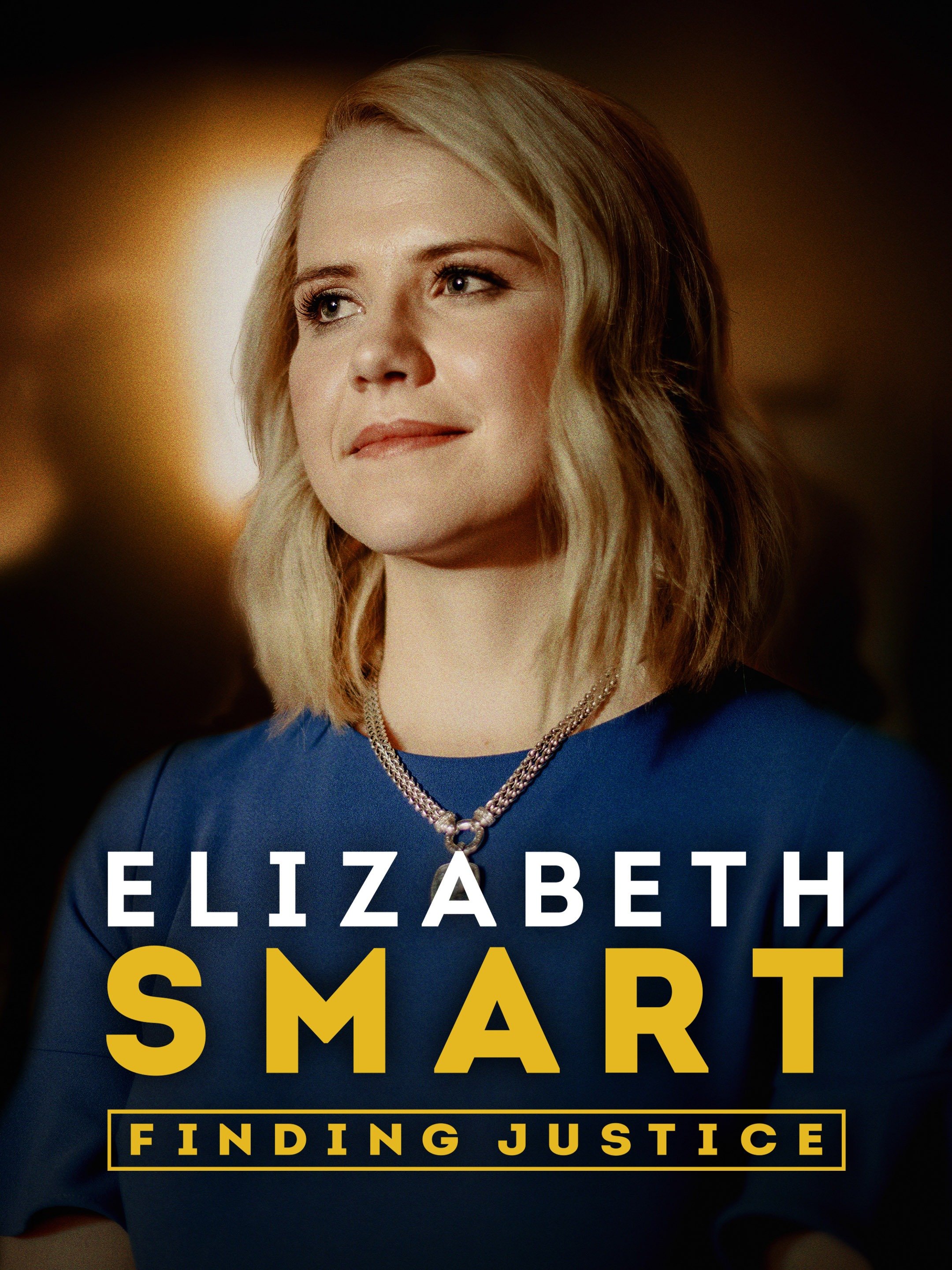 Elizabeth Smart: Finding Justice - Rotten Tomatoes