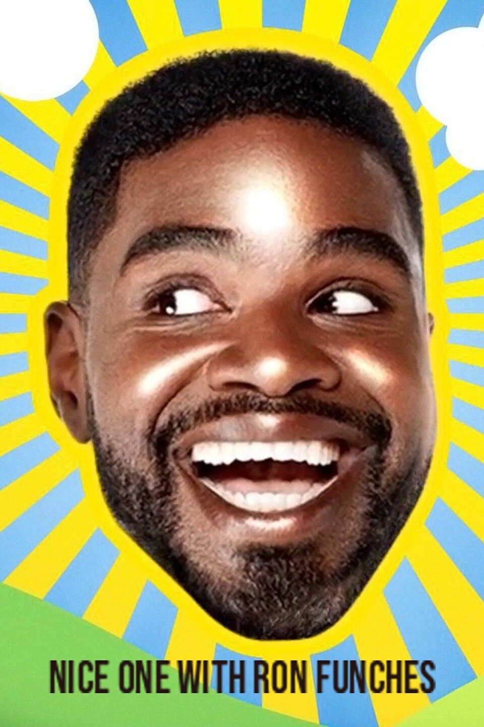 Nice One With Ron Funches - Rotten Tomatoes