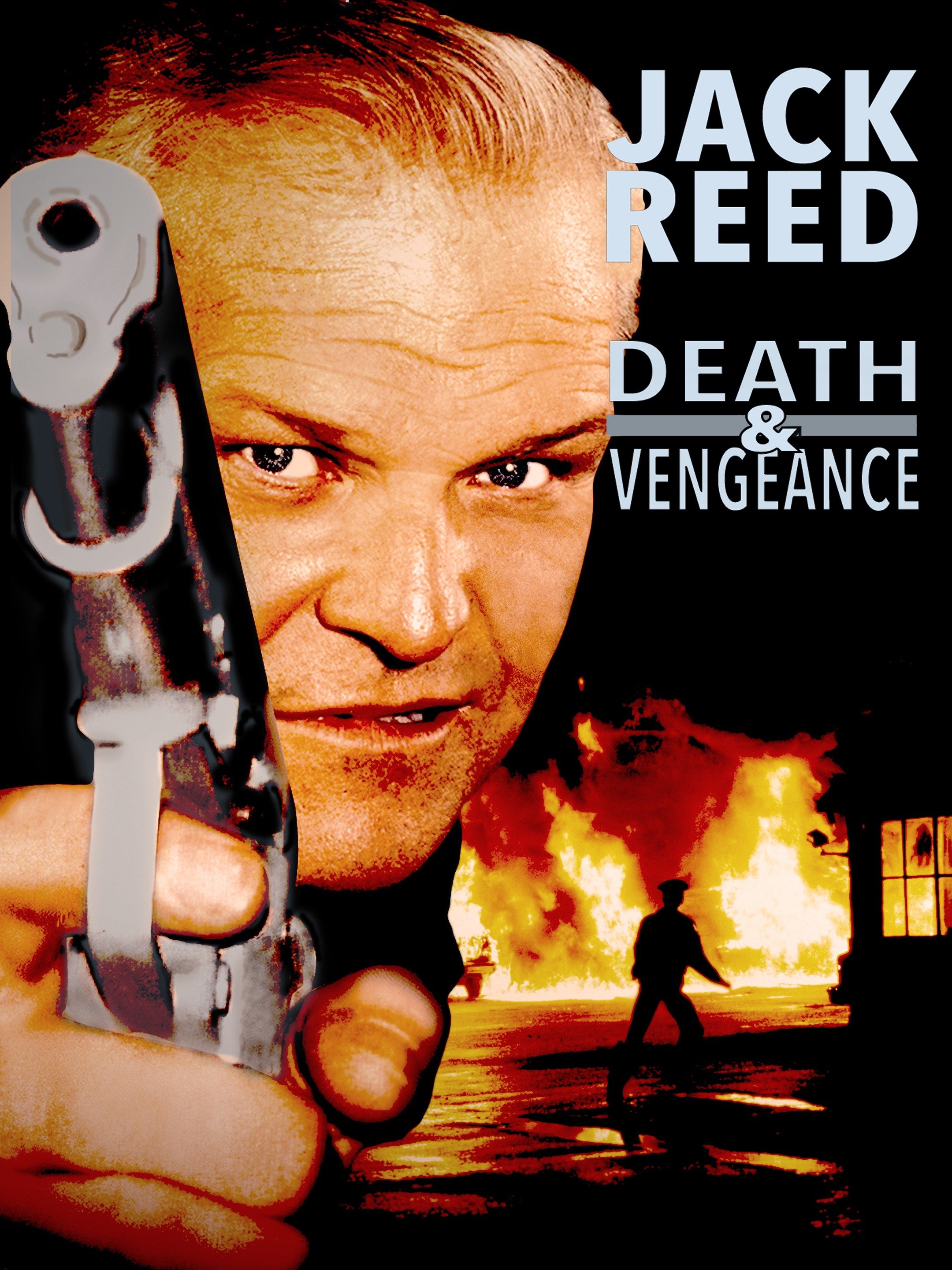 Jack Reed: Death and Vengeance (1996) - Rotten Tomatoes