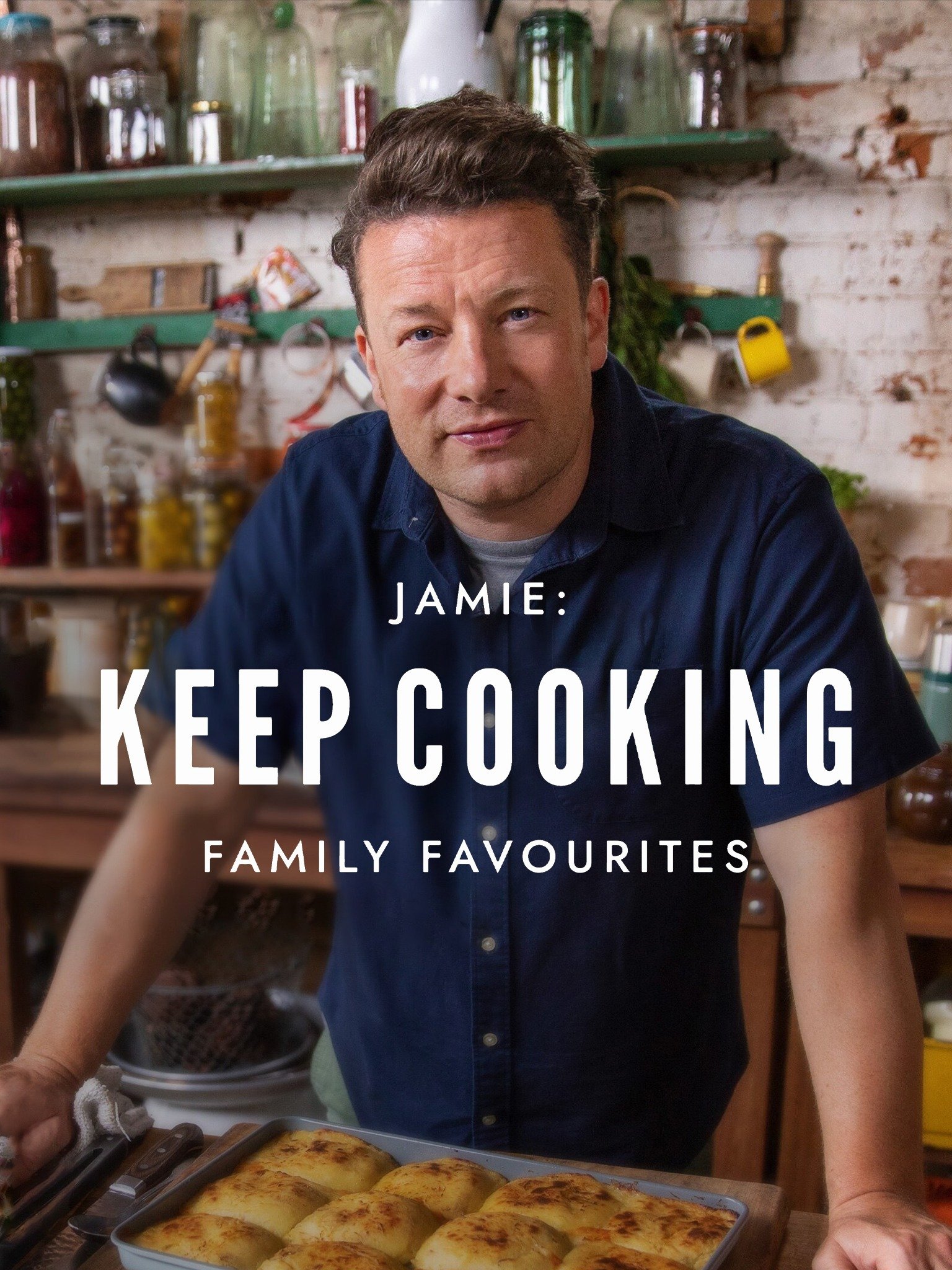 Jamie: Keep Cooking Family Favourites Pictures - Rotten Tomatoes