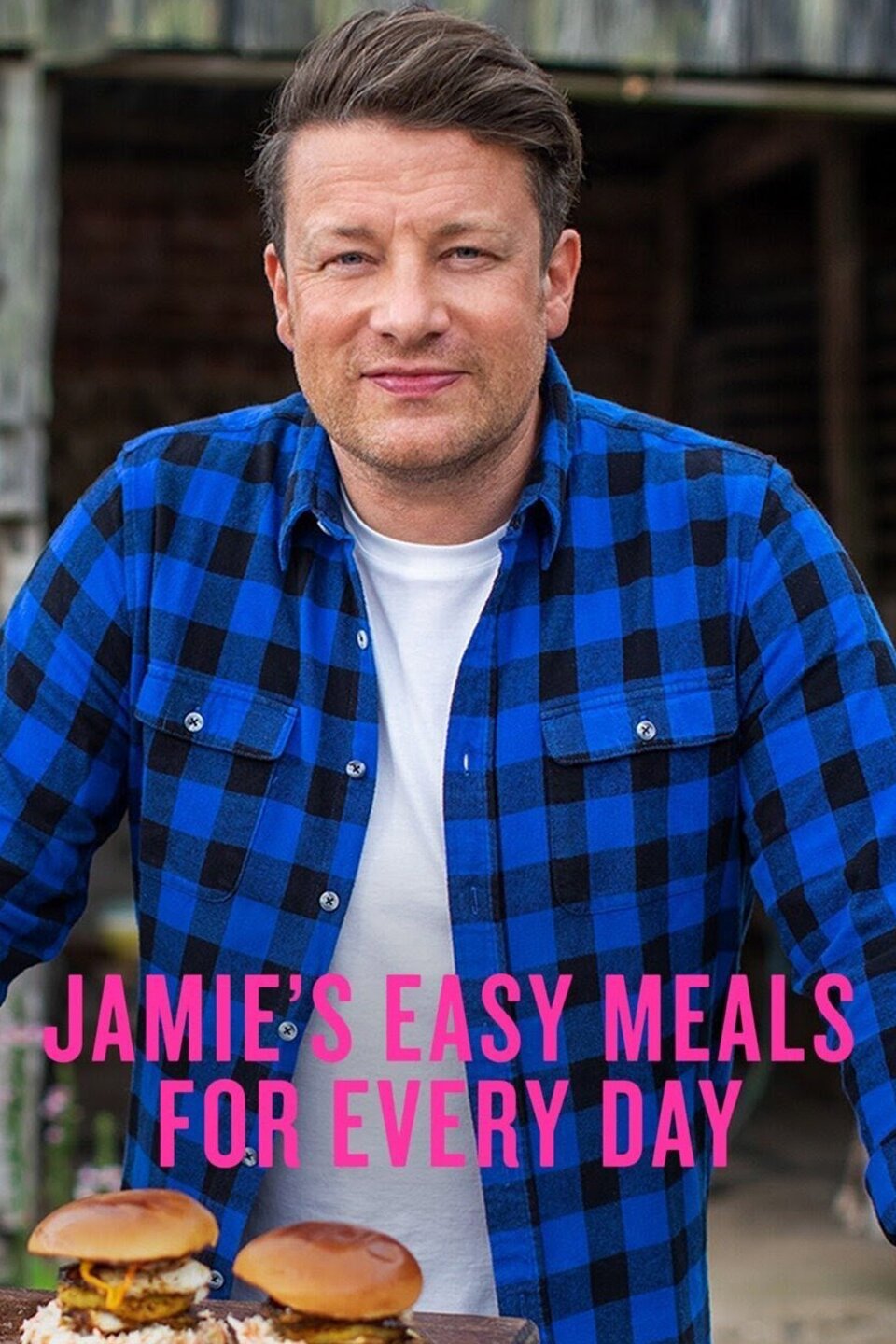Jamie: Keep Cooking Family Favourites - Rotten Tomatoes Jamie: Keep Cooking Family Favourites - Rotten Tomatoes