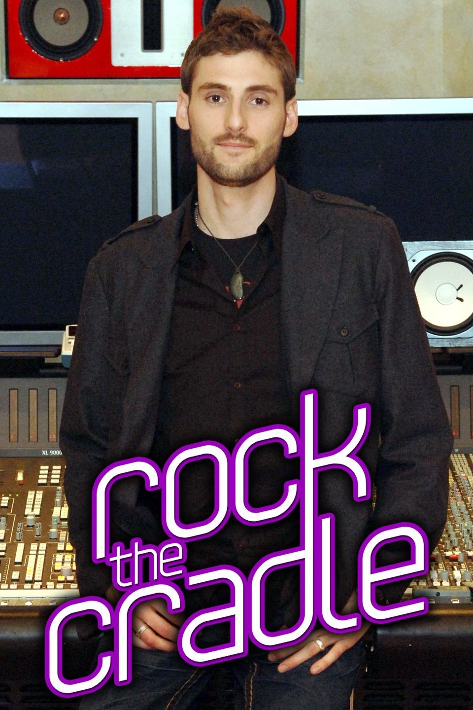 Rock the Cradle - Rotten Tomatoes