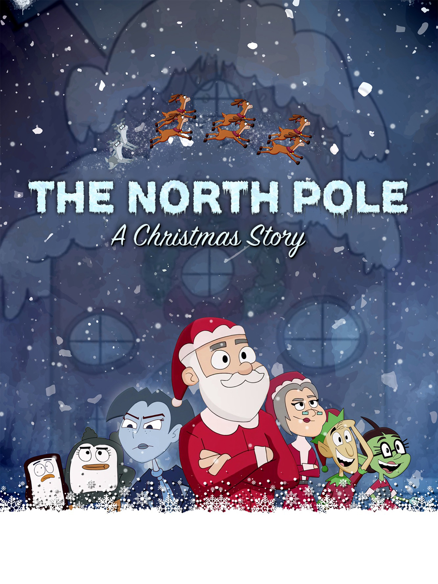 The North Pole a Christmas Story - Rotten Tomatoes