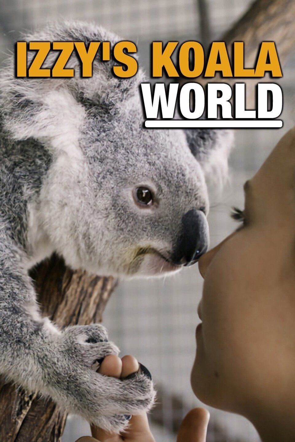 Izzy's Koala World - Rotten Tomatoes