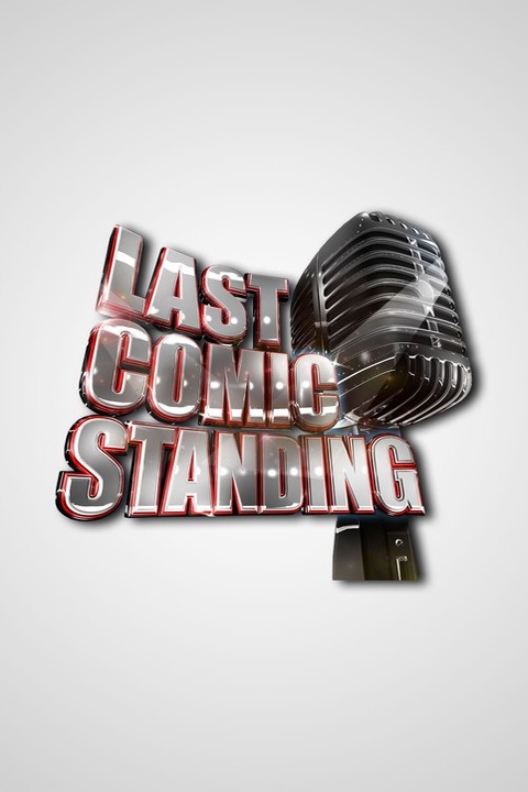 Last Comic Standing - Rotten Tomatoes