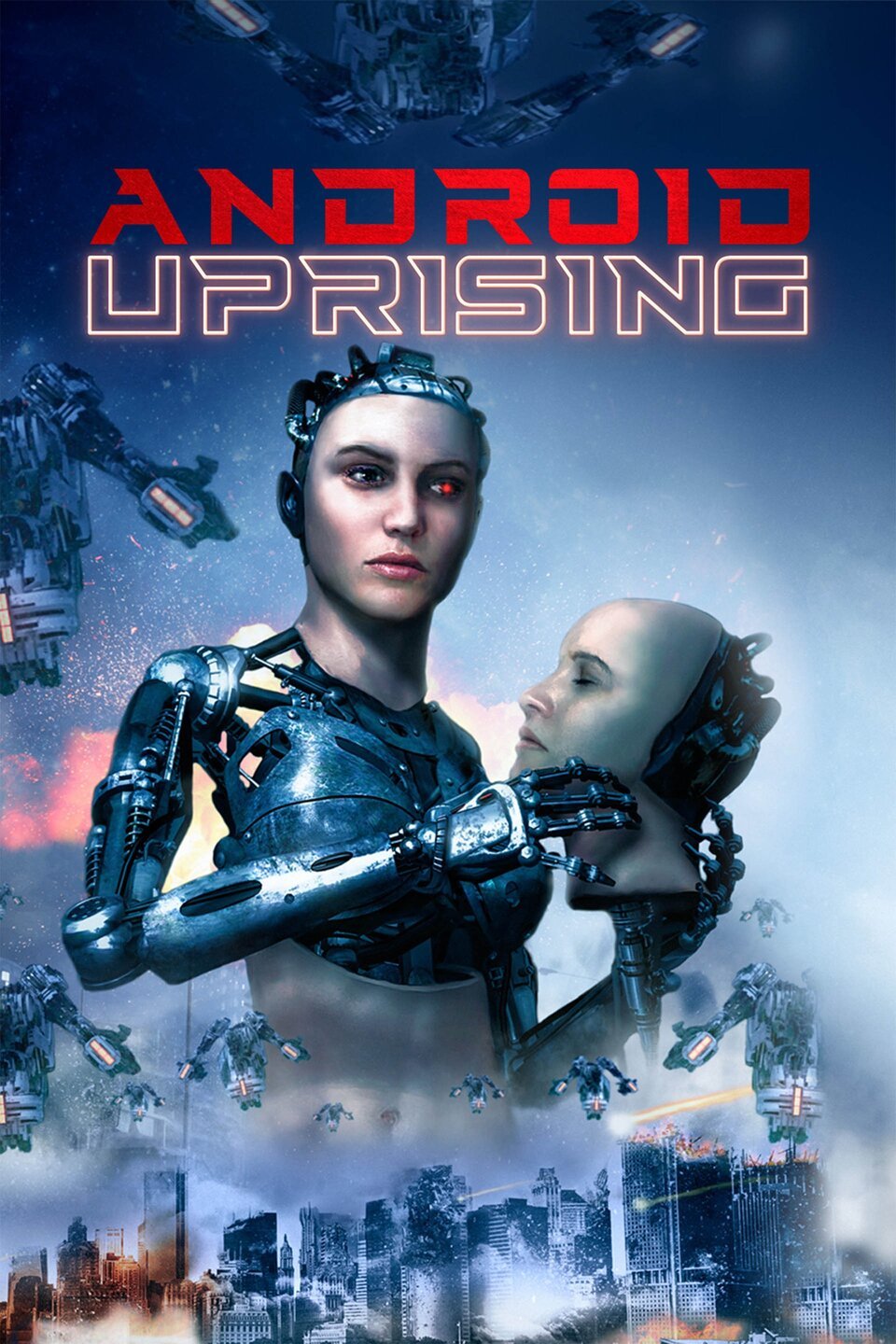 Android Uprising - Rotten Tomatoes