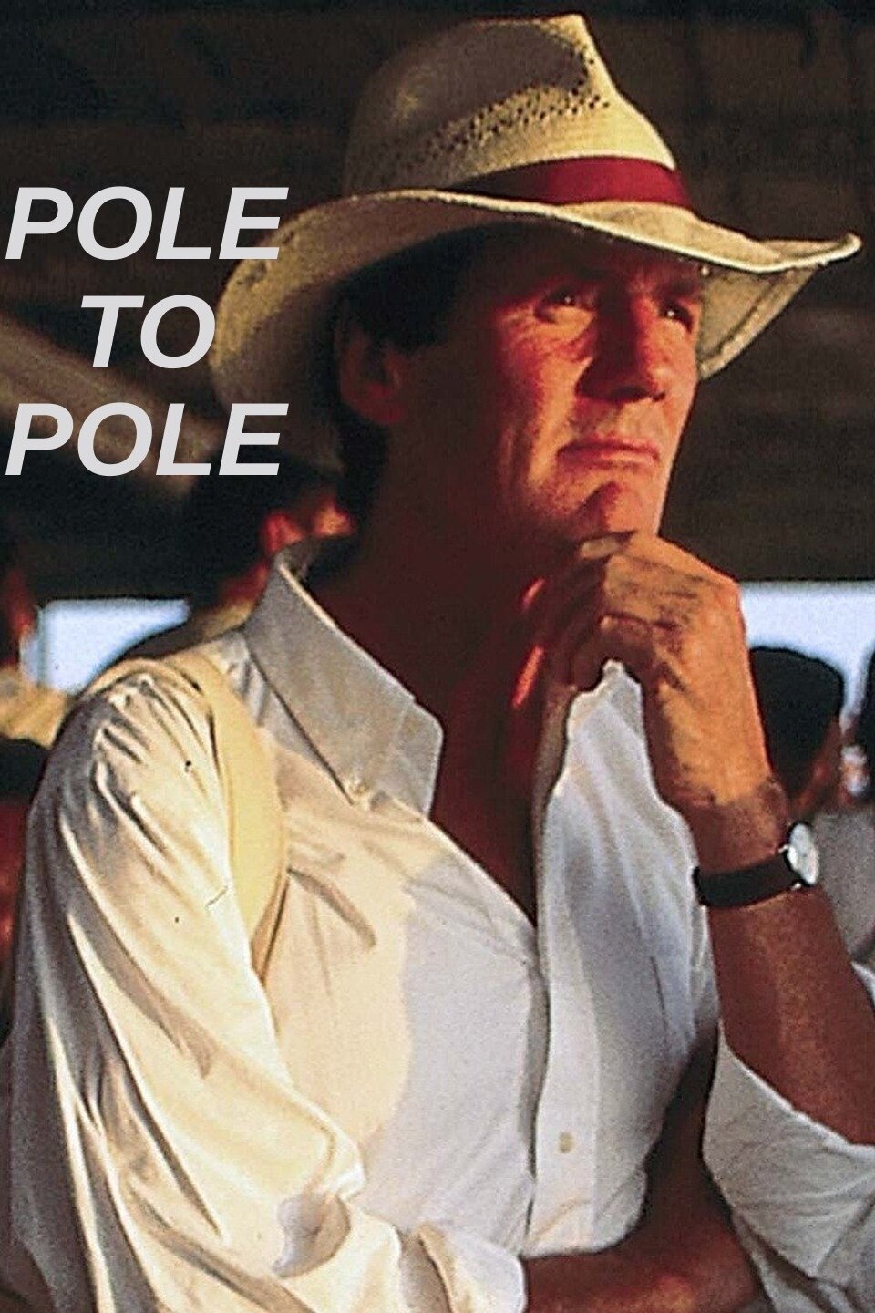 Pole to Pole - Rotten Tomatoes