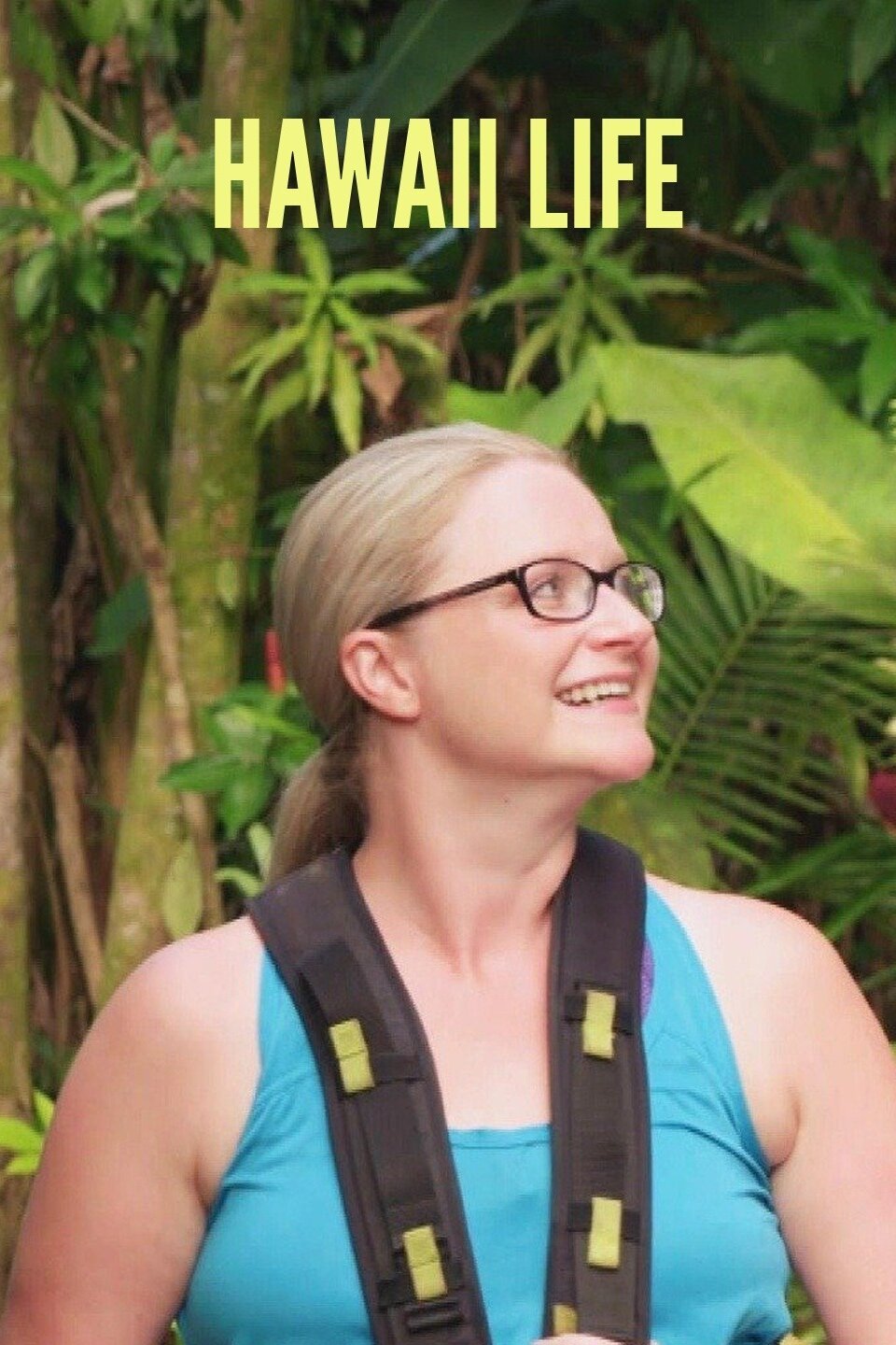 Hawaii Life - Rotten Tomatoes
