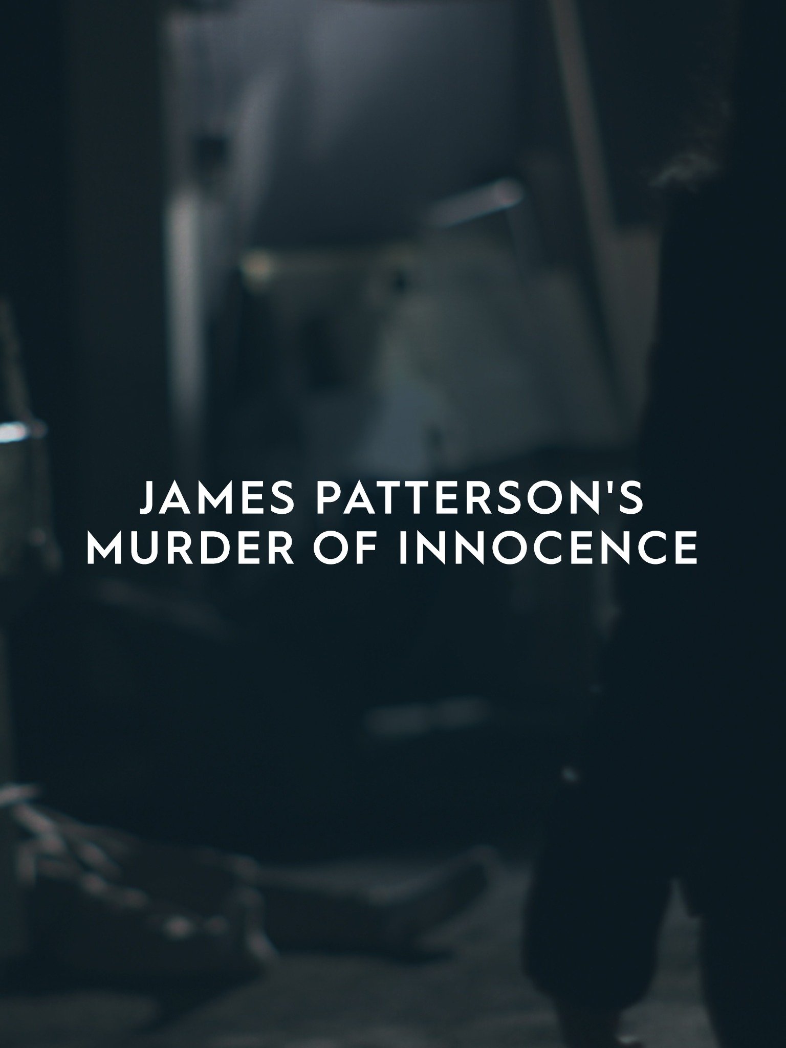 James Patterson's Murder of Innocence - Rotten Tomatoes
