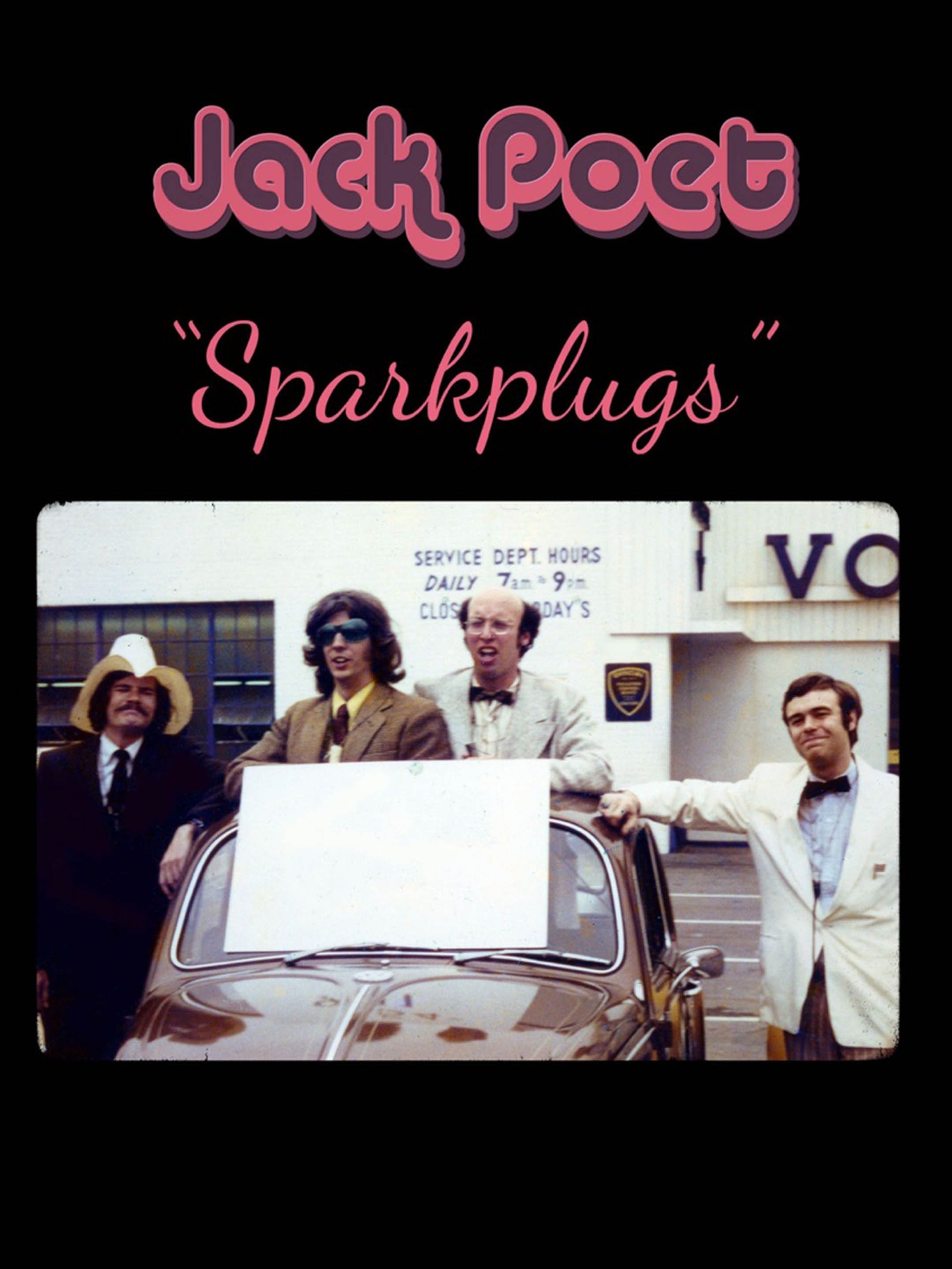 Jack Poet: Sparkplugs - Rotten Tomatoes