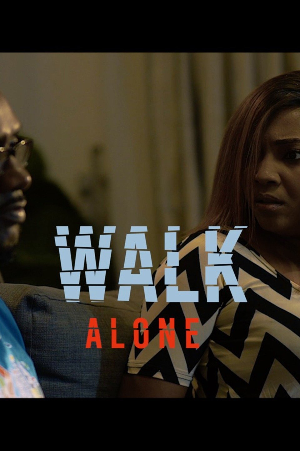 Walk Alone - Rotten Tomatoes