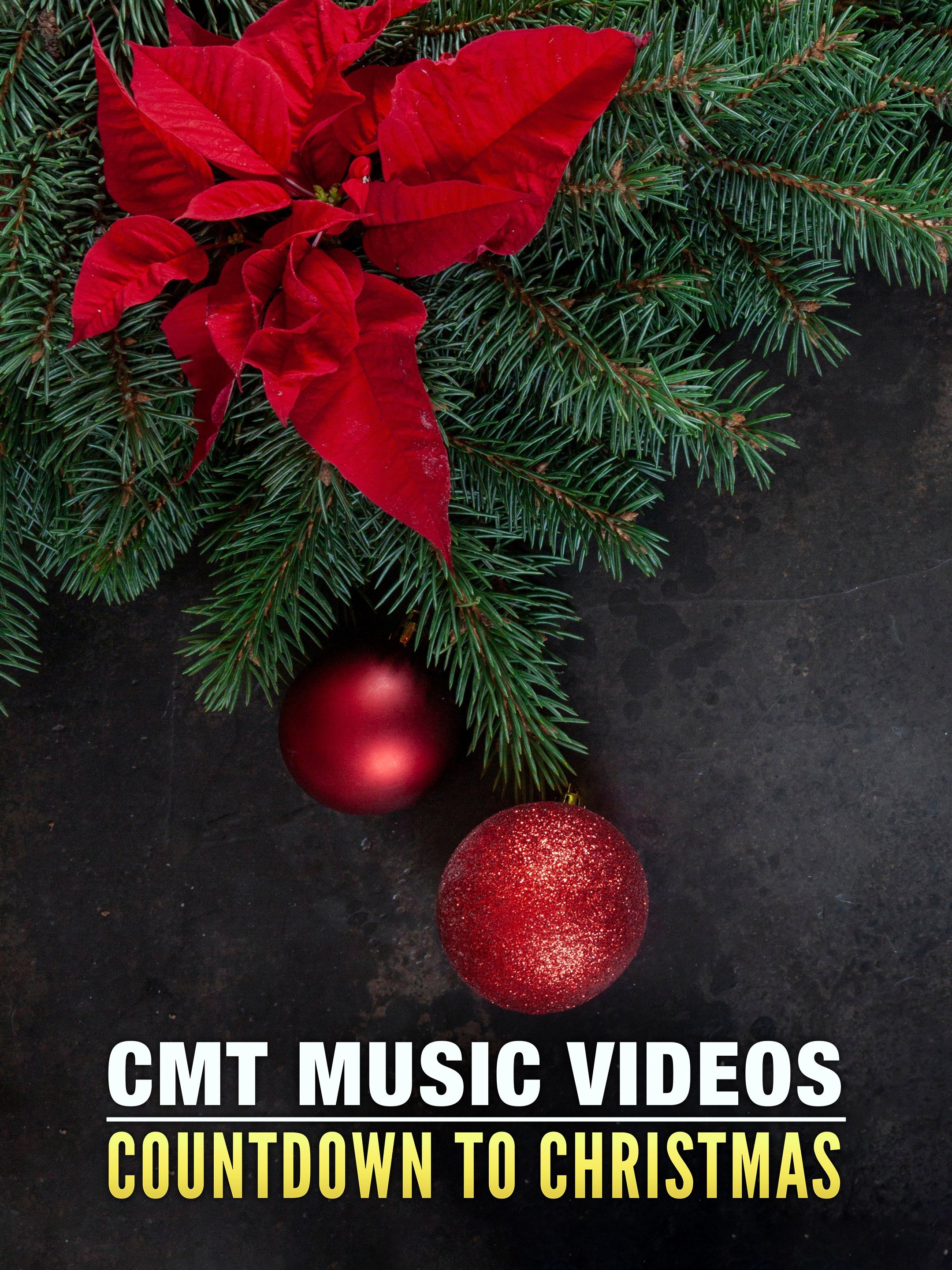CMT Music Videos: Countdown to Christmas - Rotten Tomatoes