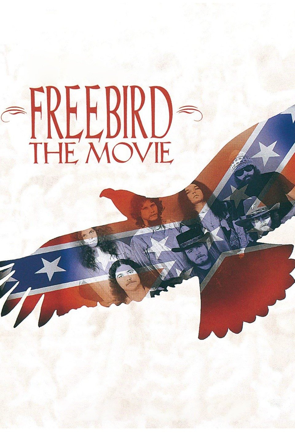 Freebird... The Movie - Rotten Tomatoes