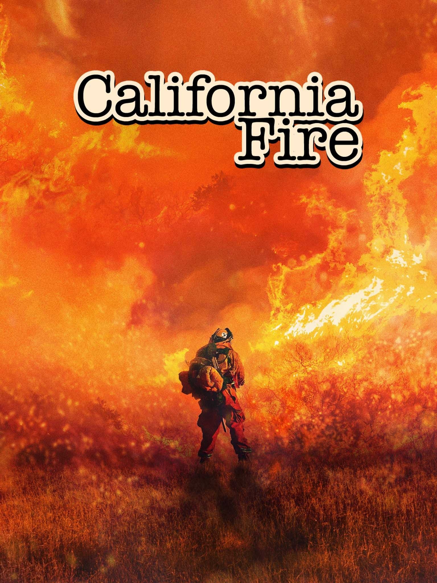 California Fire - Rotten Tomatoes