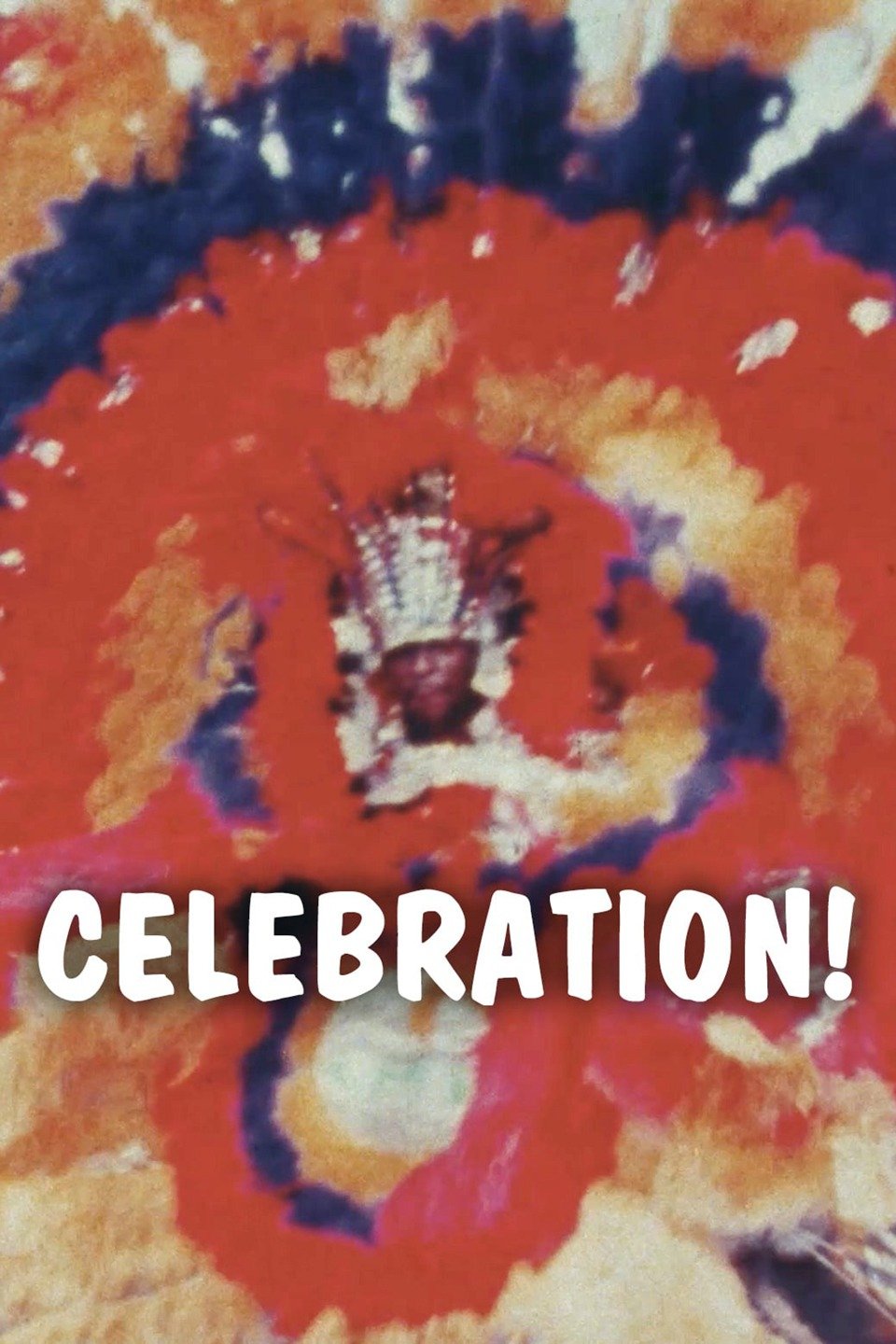 Celebration! - Rotten Tomatoes