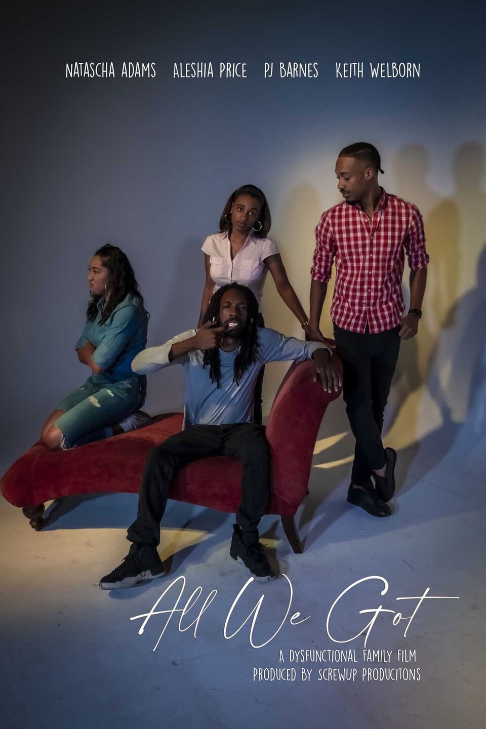 All We Got - Rotten Tomatoes
