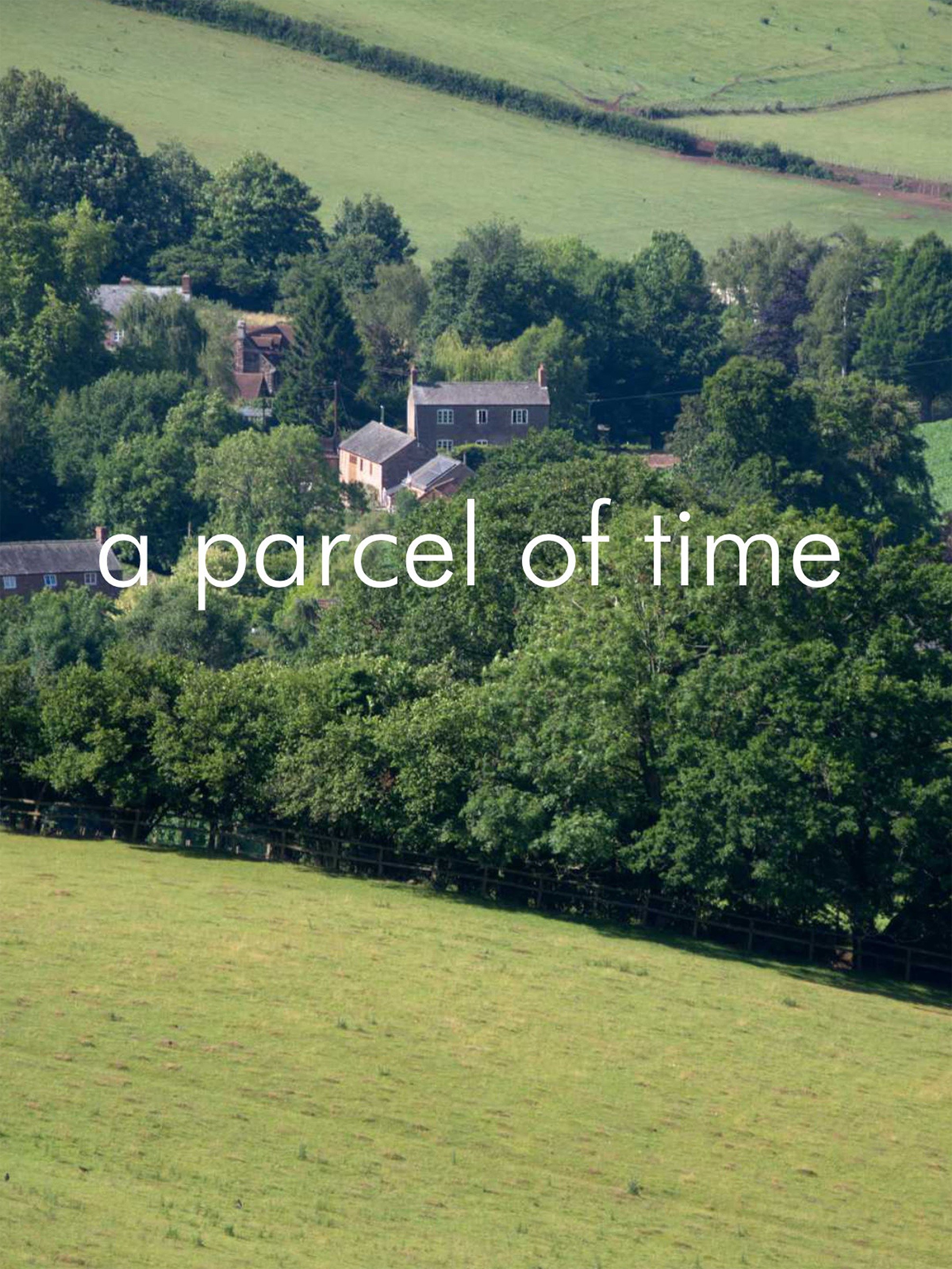 A Parcel of Time - Rotten Tomatoes