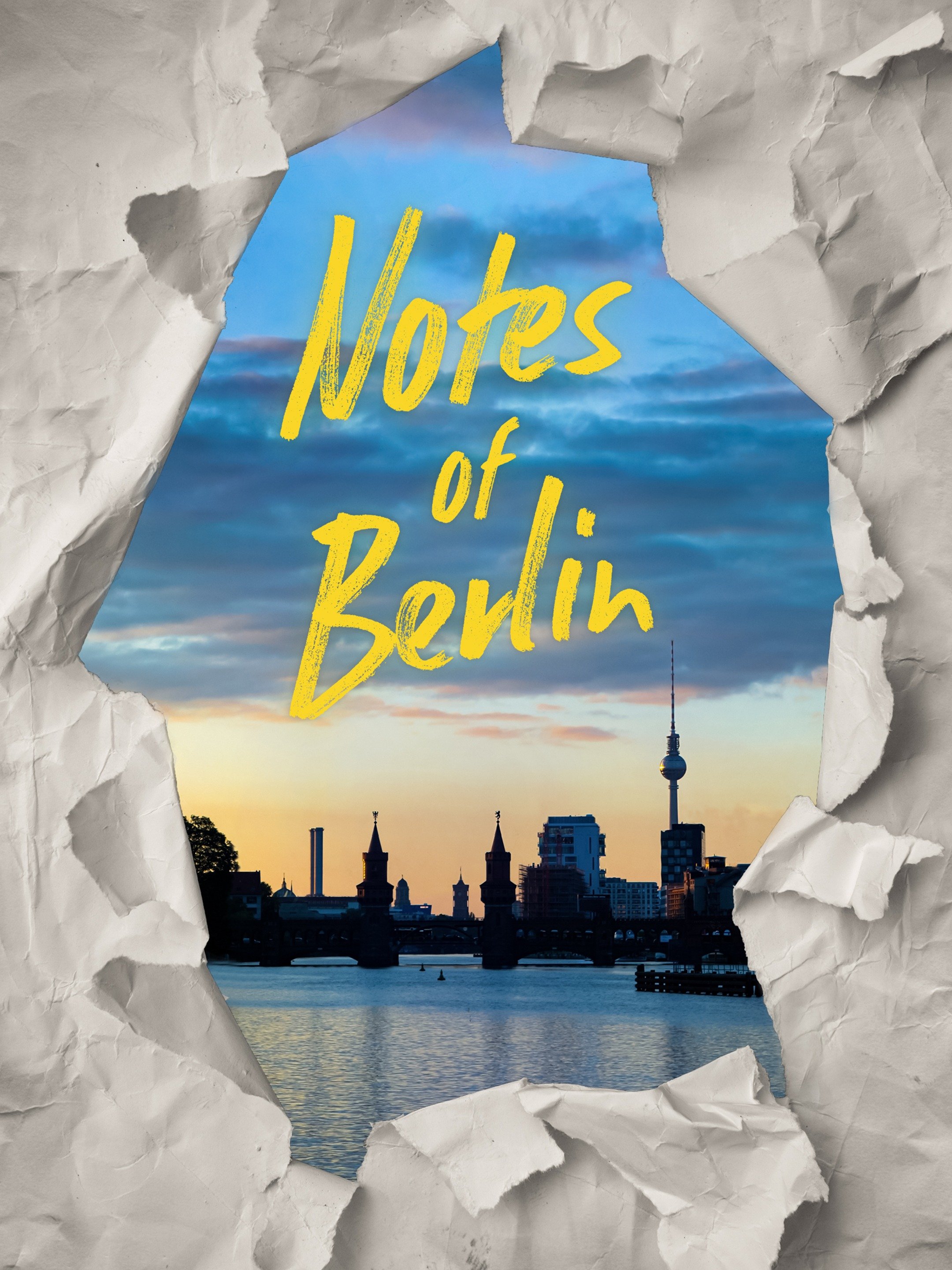 Notes Of Berlin - Rotten Tomatoes