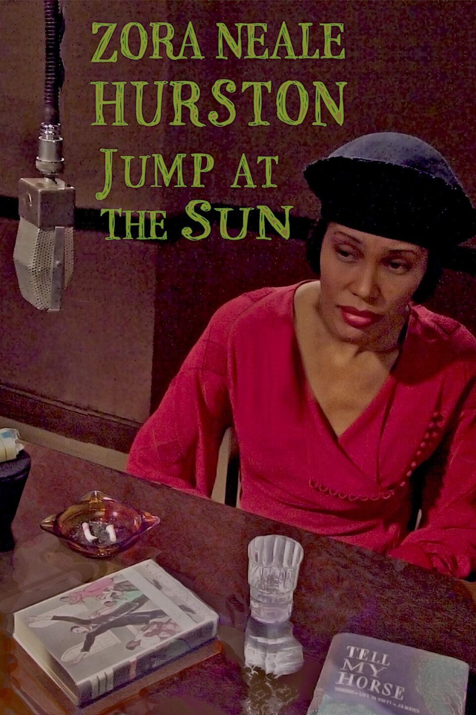Zora Neale Hurston: Jump at the Sun - Rotten Tomatoes