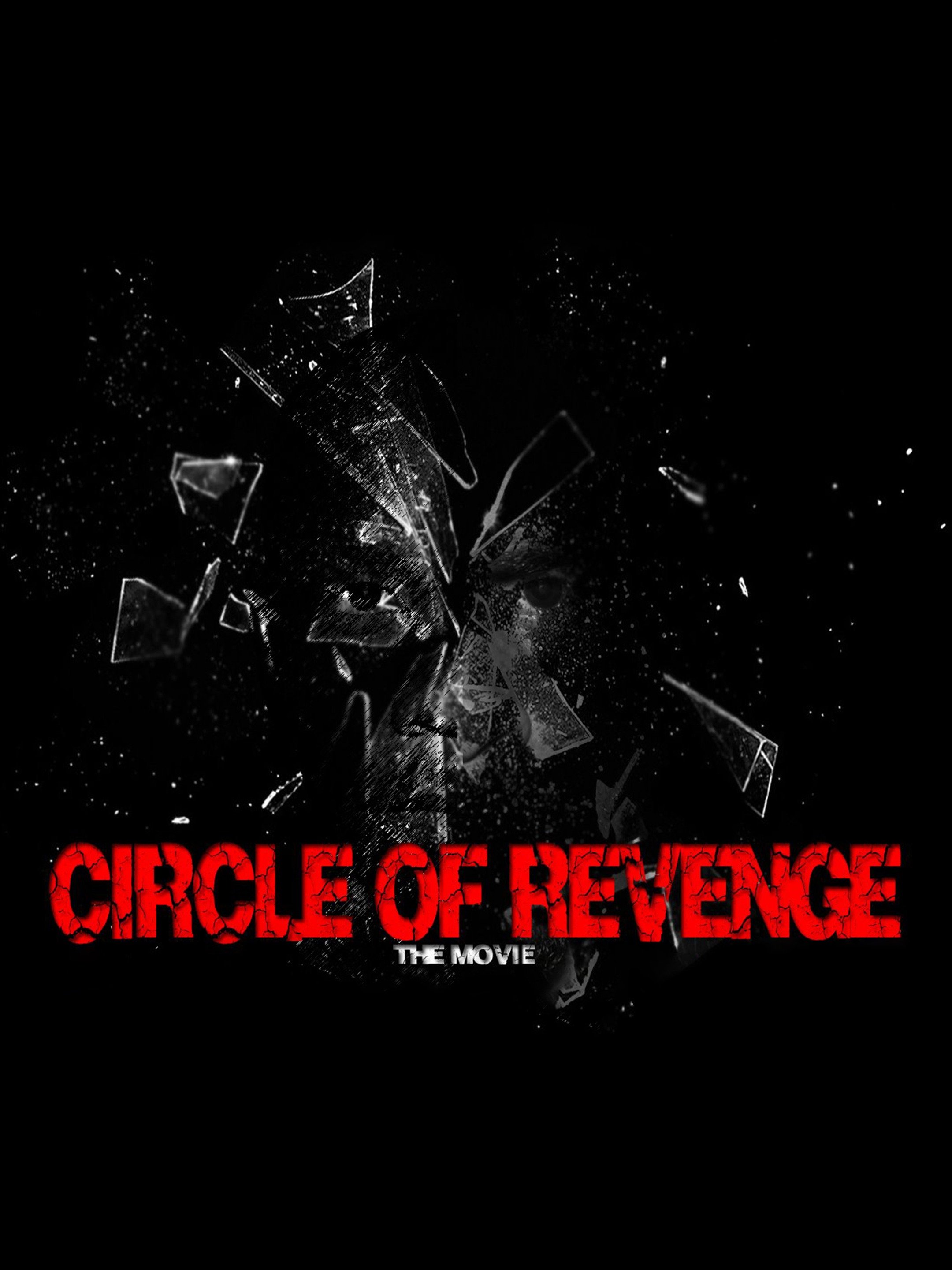 Circle of Revenge - Rotten Tomatoes