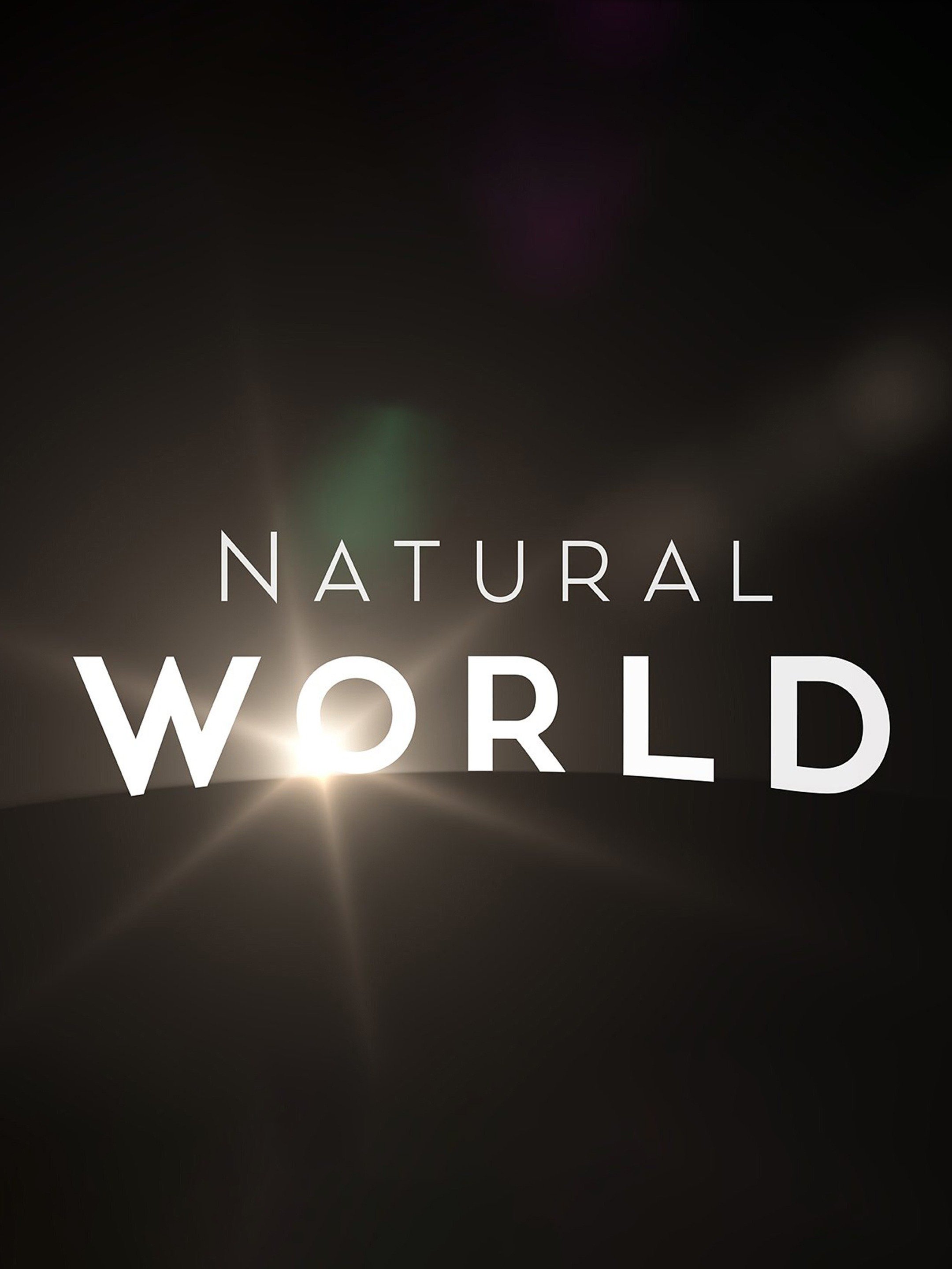 Natural World - Rotten Tomatoes