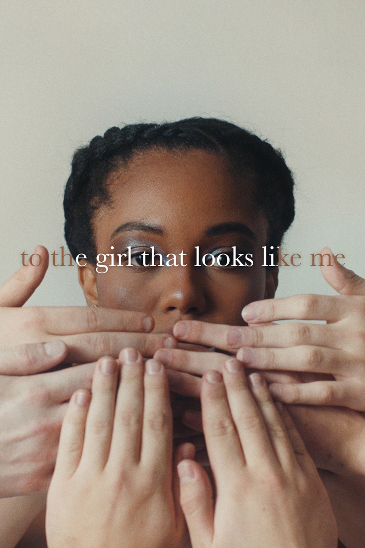 To the Girl That Looks Like Me - Rotten Tomatoes