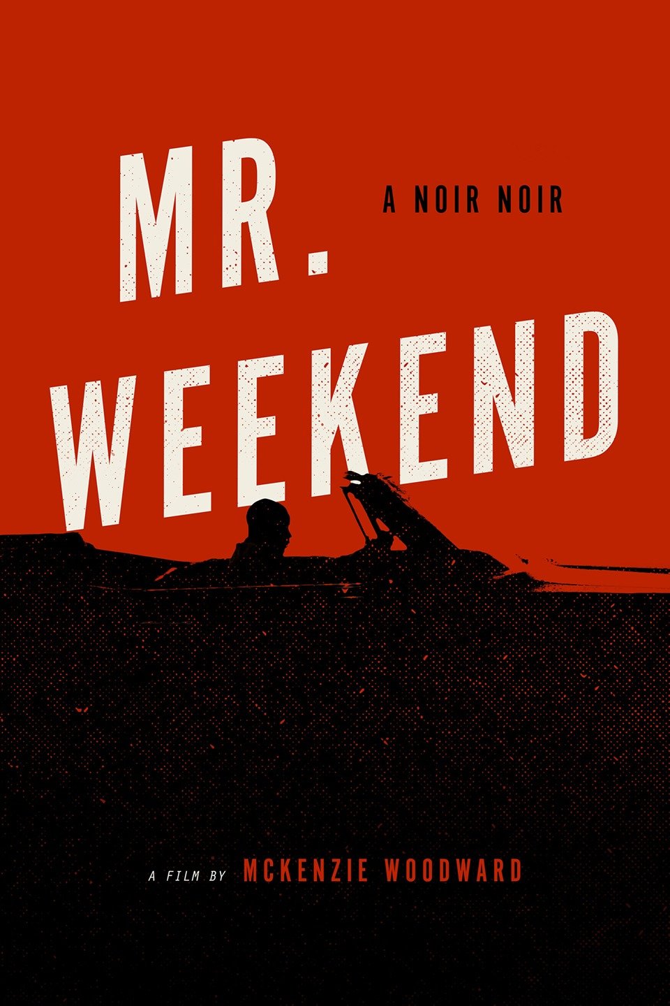 Mr. Weekend - Rotten Tomatoes