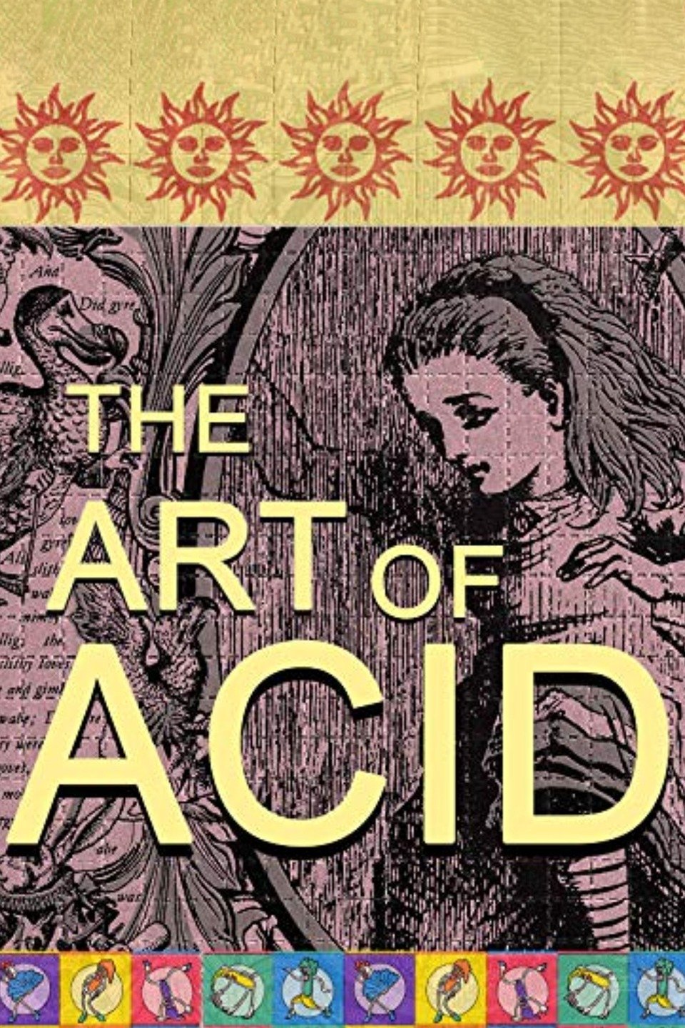The Art of Acid - Rotten Tomatoes