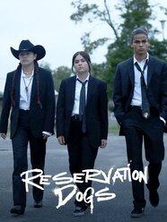 Reservation Dogs Rotten Tomatoes Reservation Dogs Rotten Tomatoes