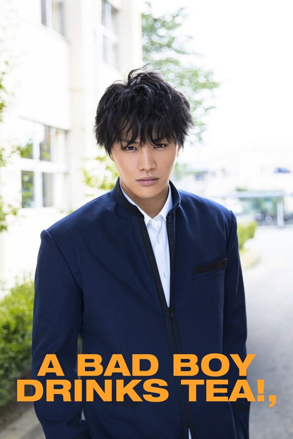 A Bad Boy Drinks Tea!, - Rotten Tomatoes