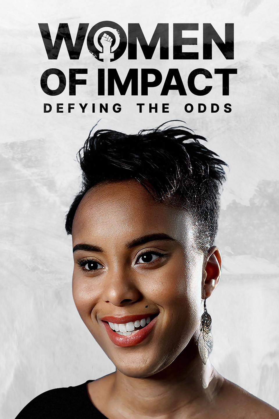 Women of Impact: Defying the Odds - Rotten Tomatoes