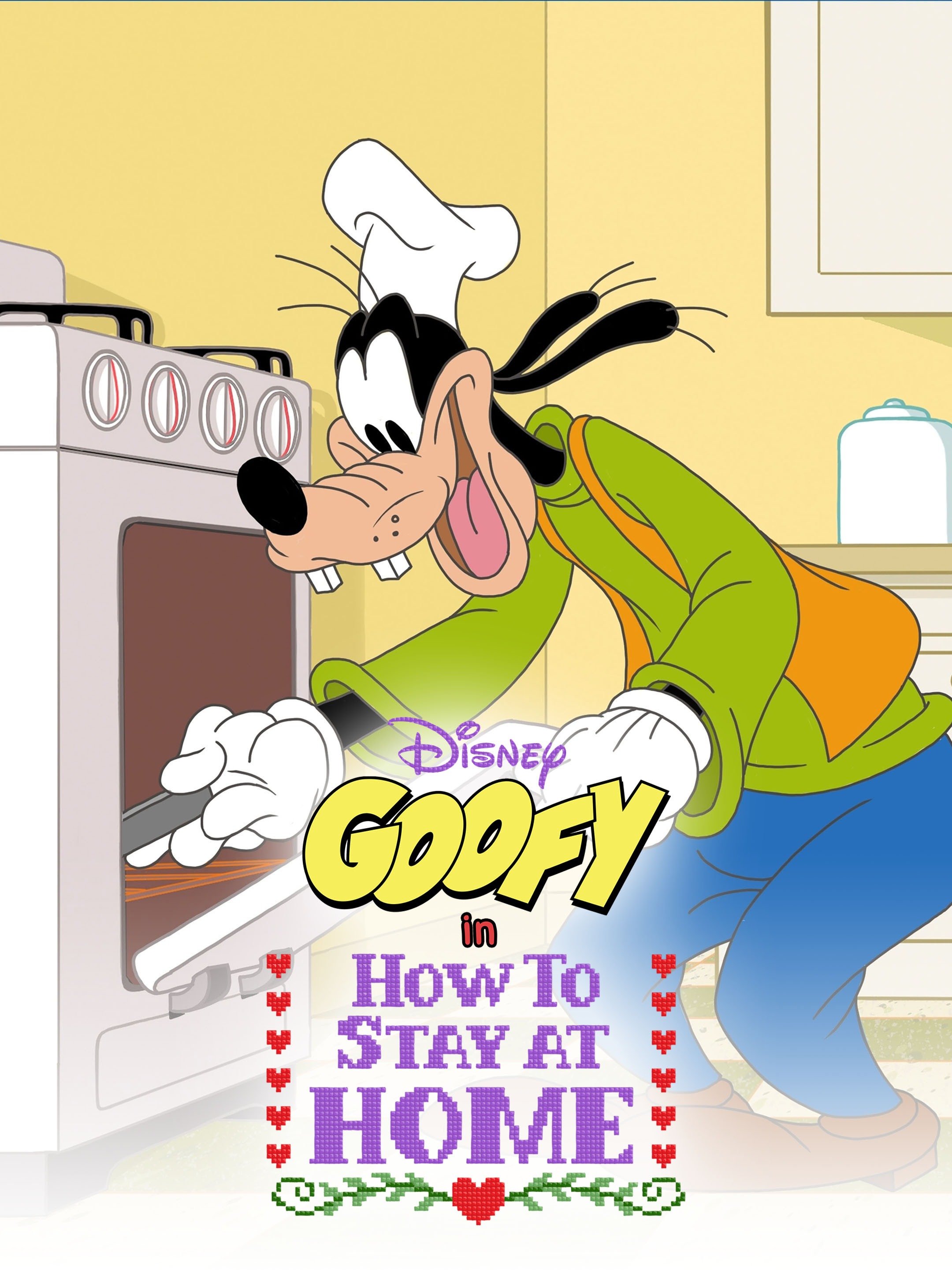 Disney Presents Goofy in How to Stay at Home - Rotten Tomatoes