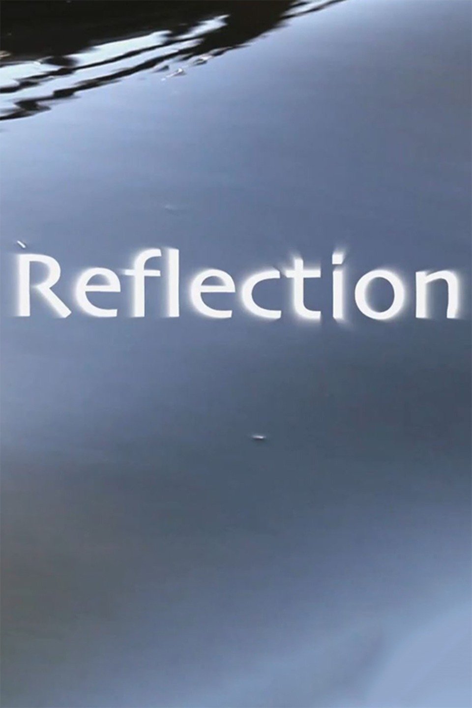 Reflection - Rotten Tomatoes