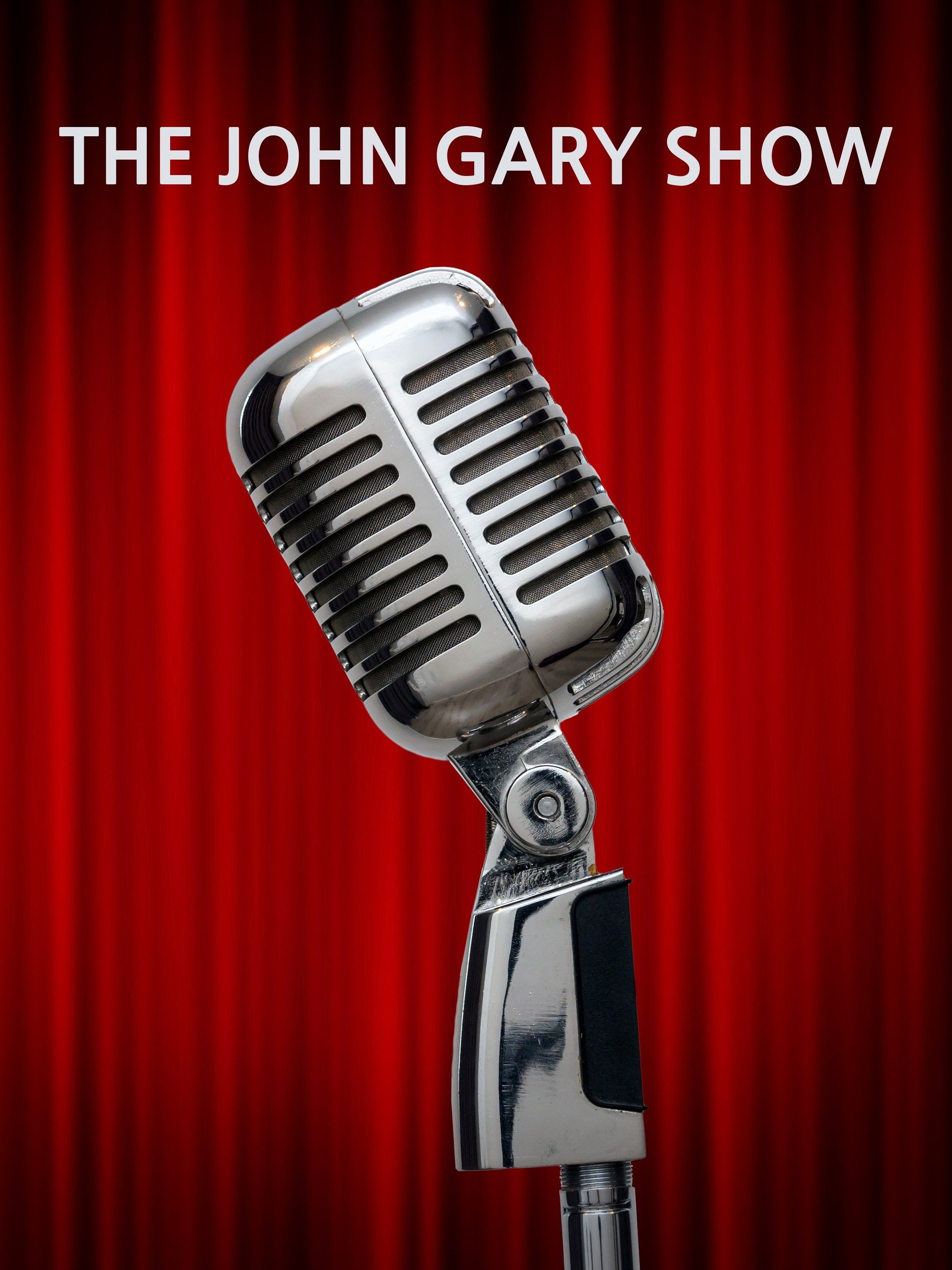 The John Gary Show - Rotten Tomatoes