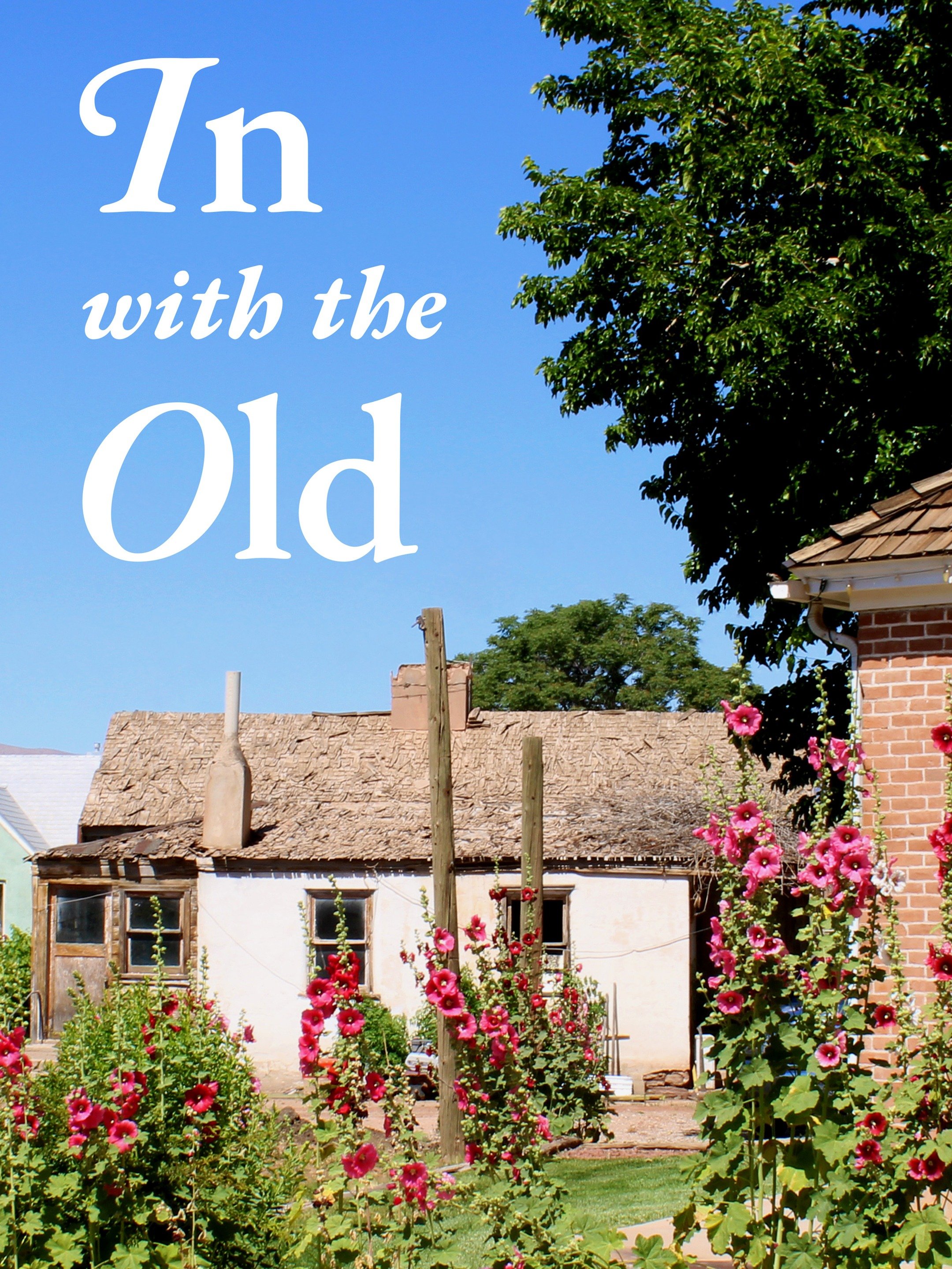 In With the Old - Rotten Tomatoes