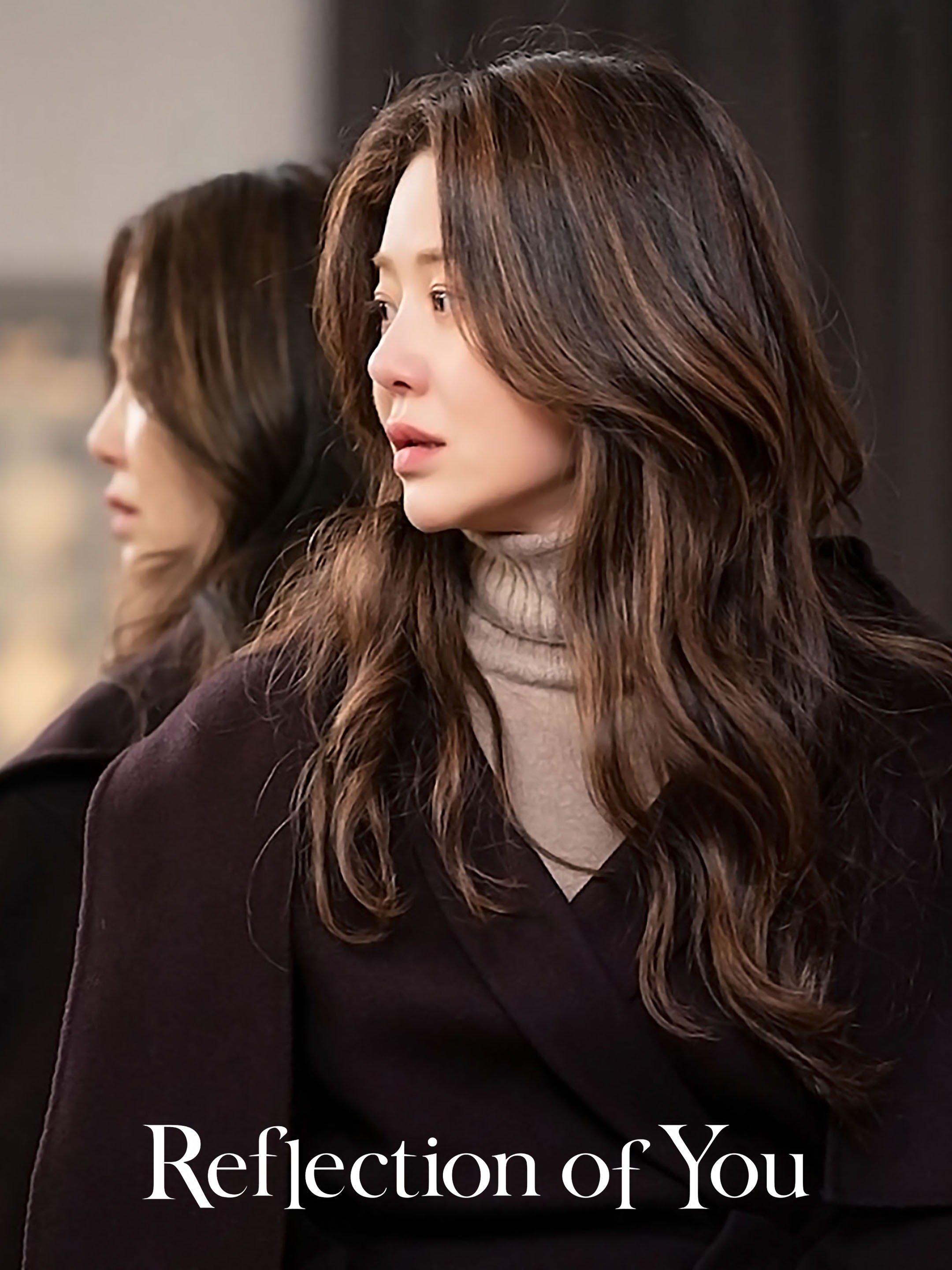 Reflection of You - Rotten Tomatoes