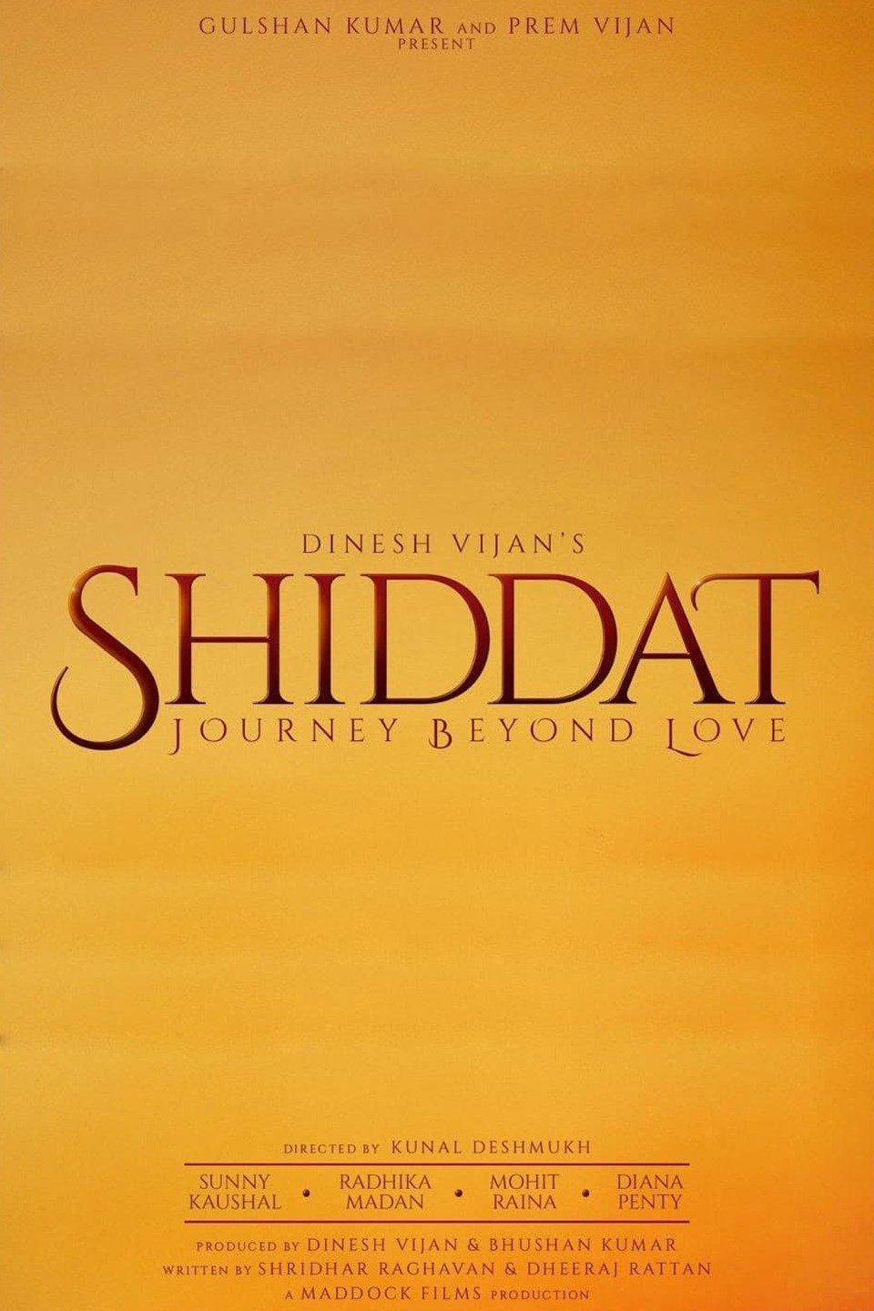 Shiddat - Rotten Tomatoes