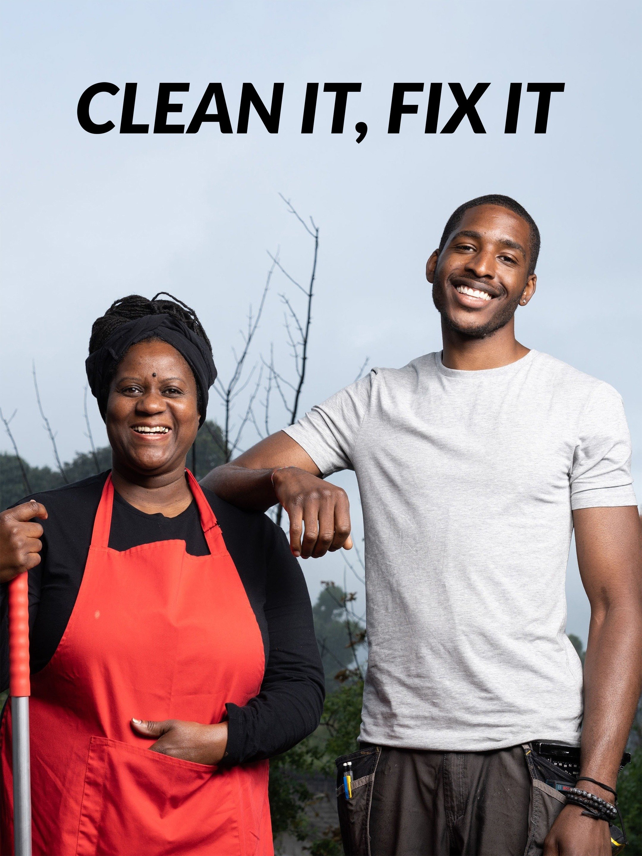 Clean It, Fix It - Rotten Tomatoes