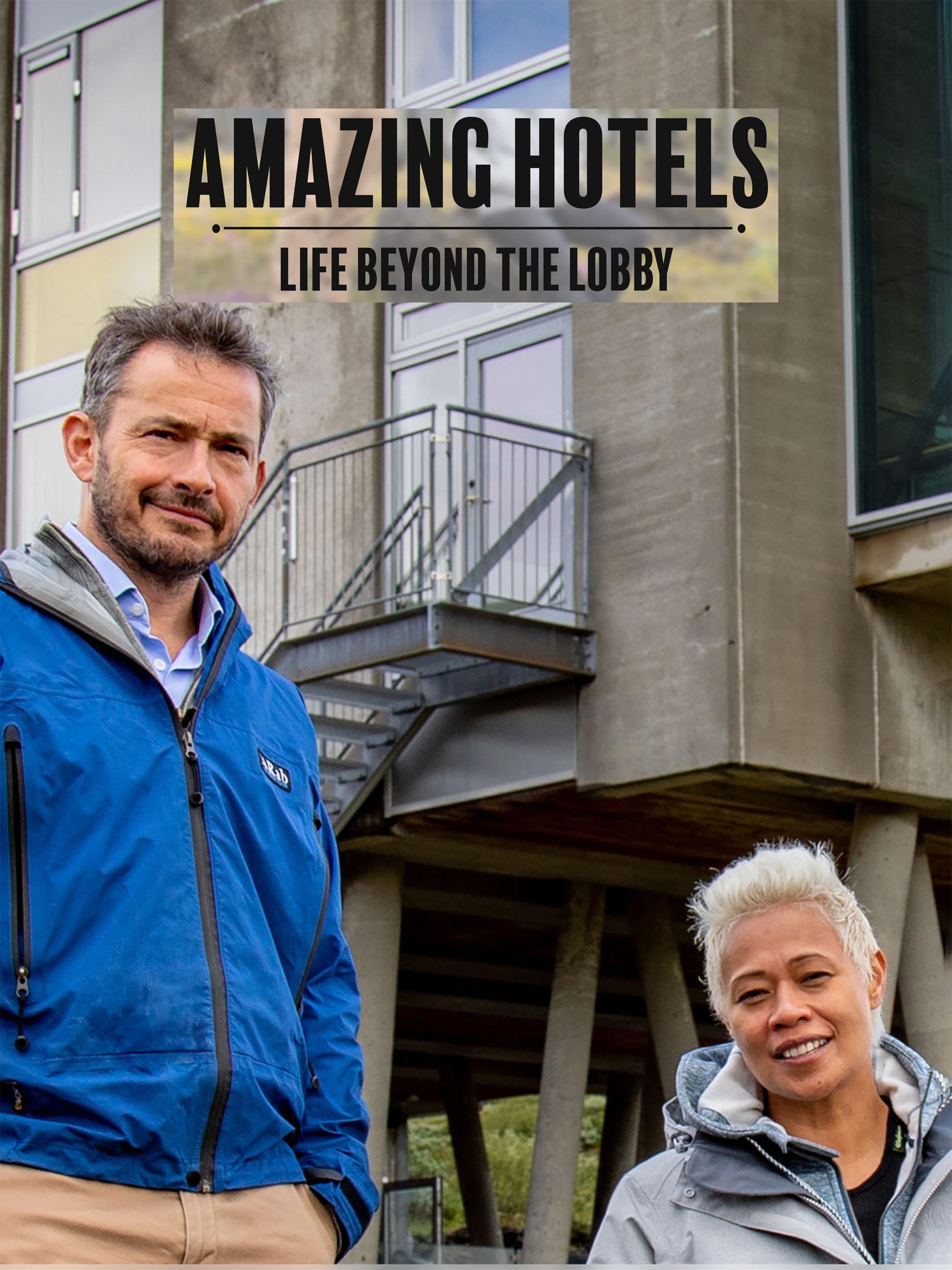 Amazing Hotels: Life Beyond the Lobby - Rotten Tomatoes