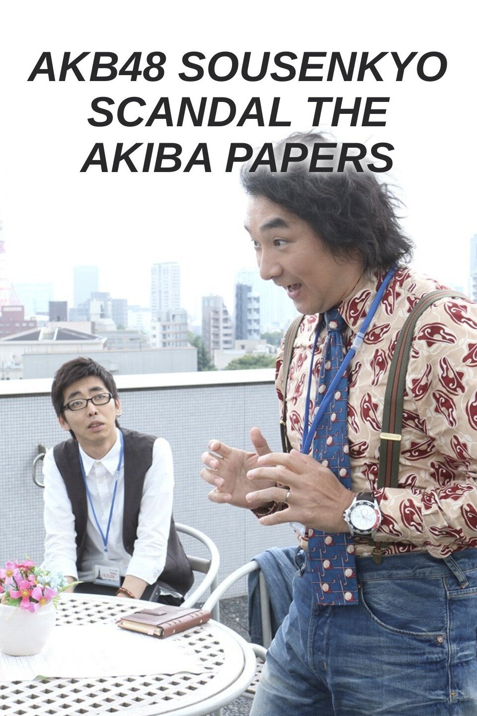 AKB48 Sousenkyo Scandal the Akiba Papers - Rotten Tomatoes