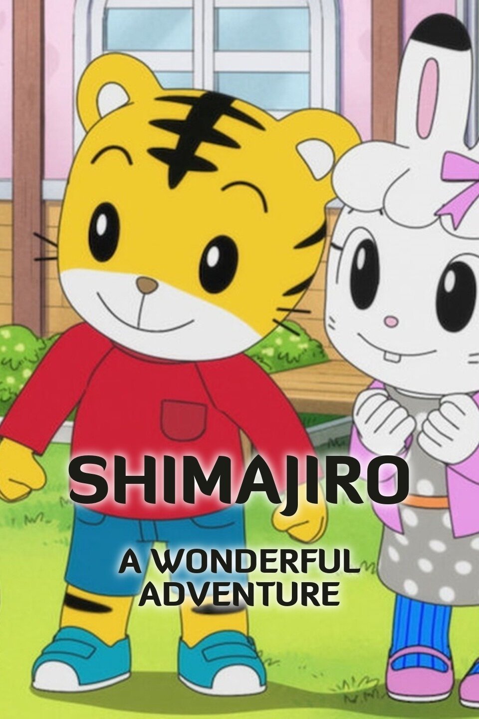 Shimajiro: A Wonderful Adventure - Rotten Tomatoes