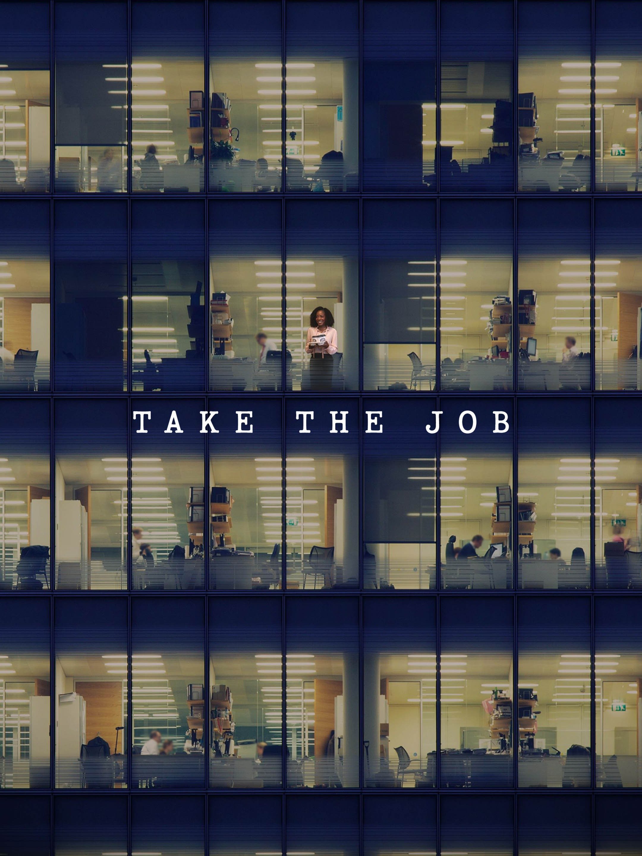 Take the Job - Rotten Tomatoes