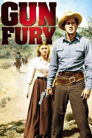 Gun Fury Pictures Rotten Tomatoes Gun Fury Pictures Rotten Tomatoes