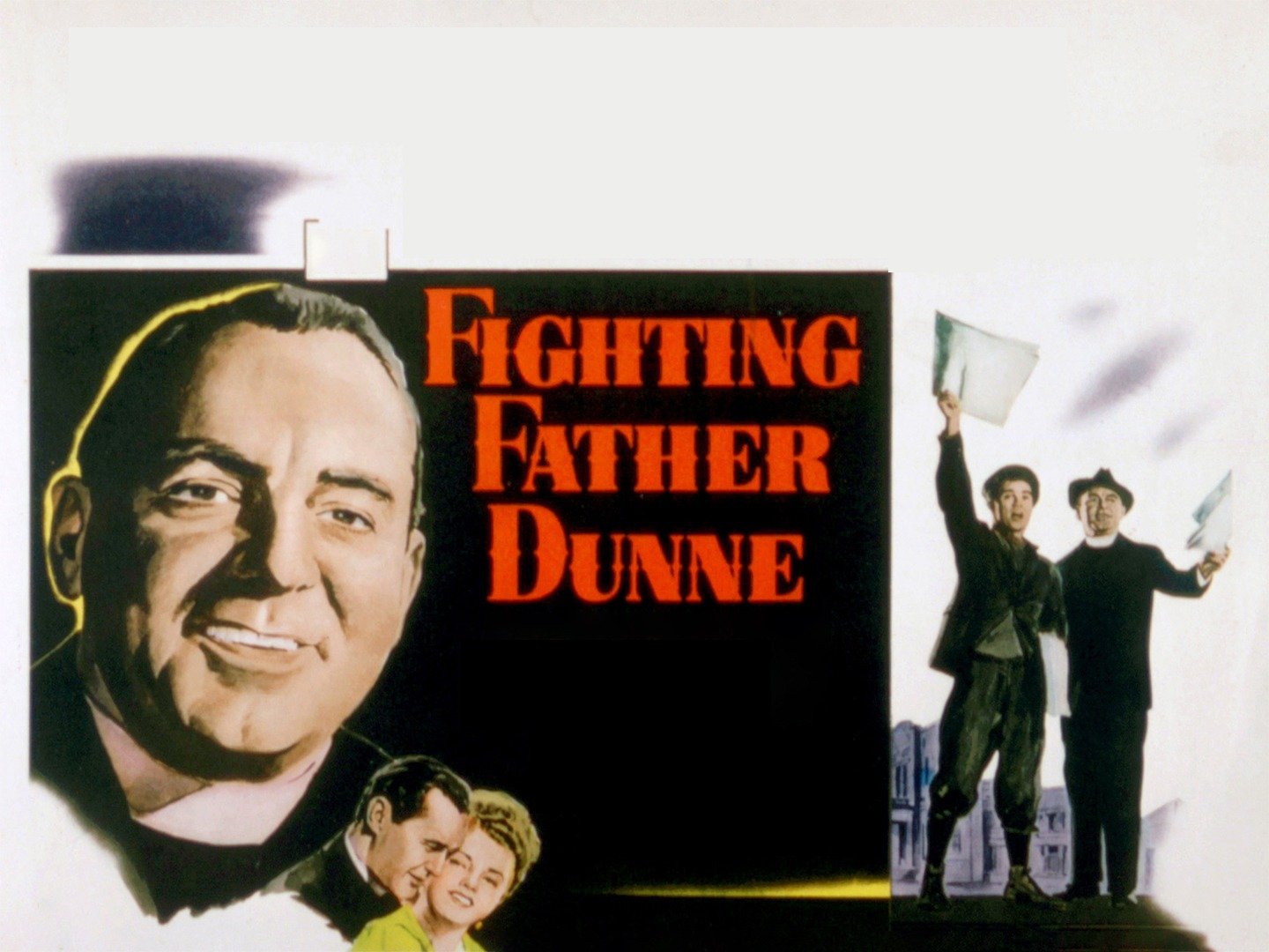 Fighting Father Dunne - Movie Reviews