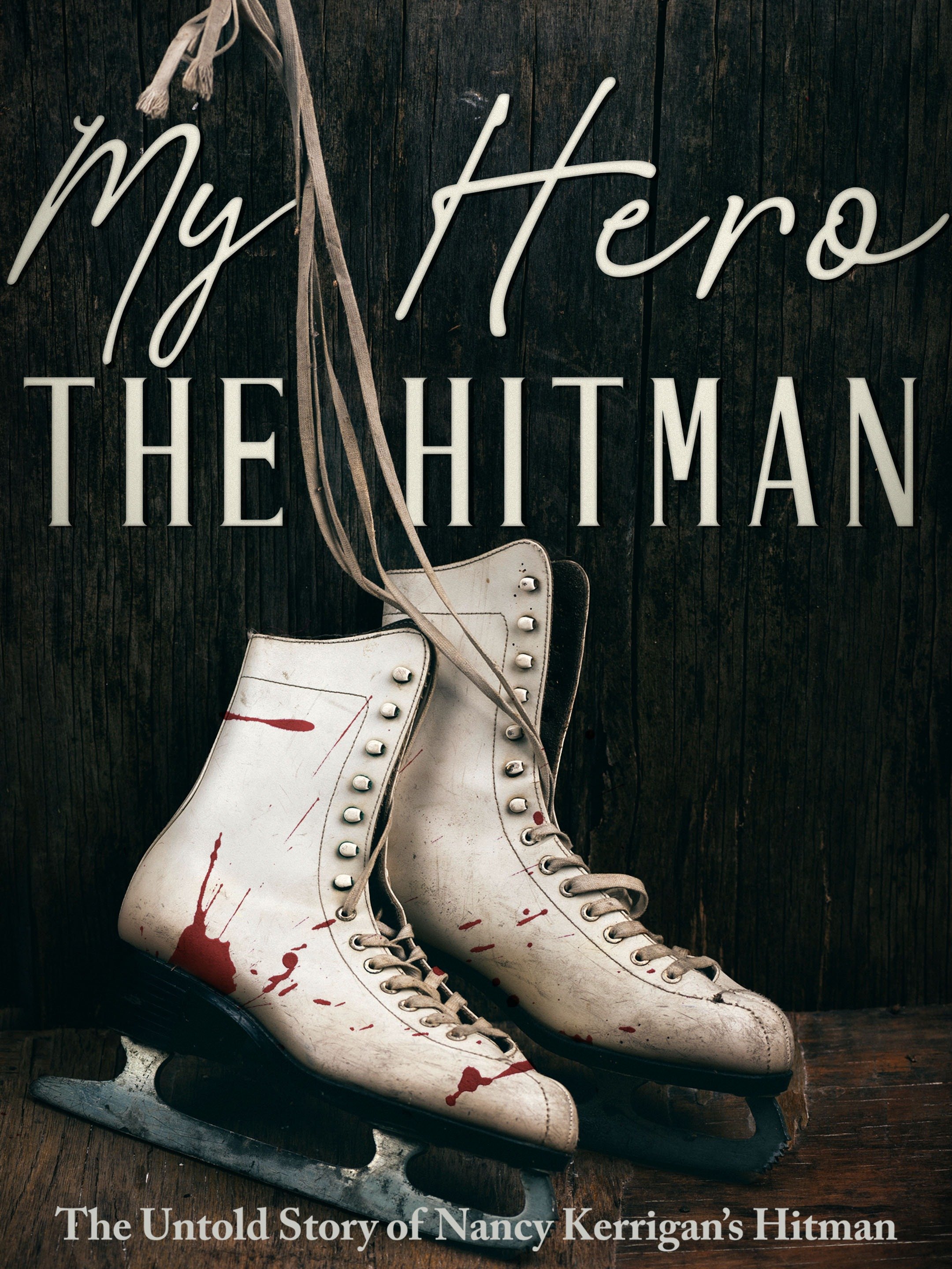 My Hero the Hitman - Rotten Tomatoes