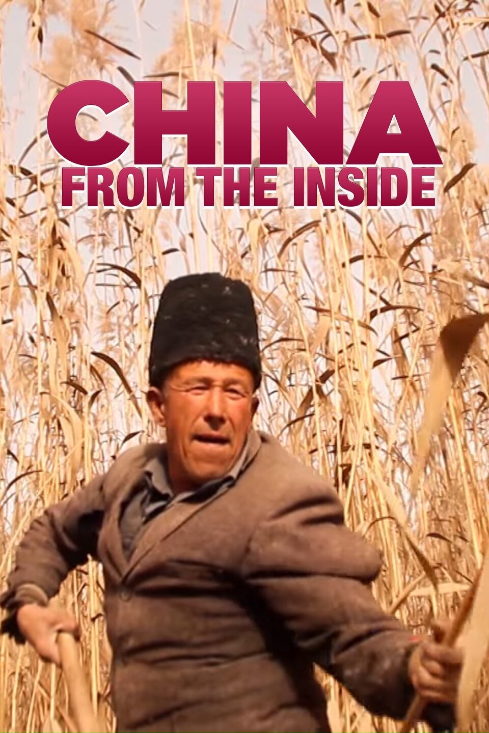 China From the Inside - Rotten Tomatoes