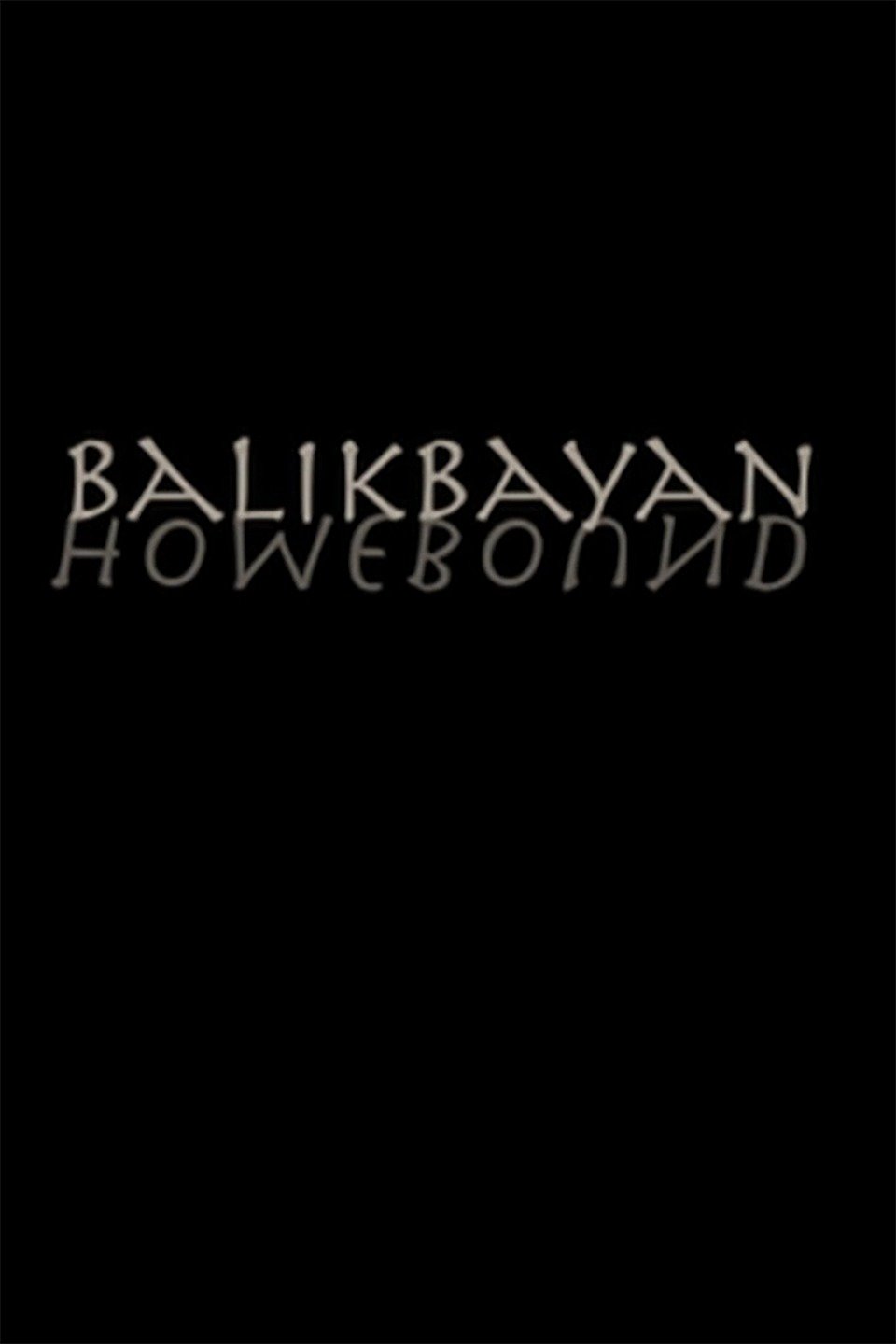 Balikbayan Pictures - Rotten Tomatoes