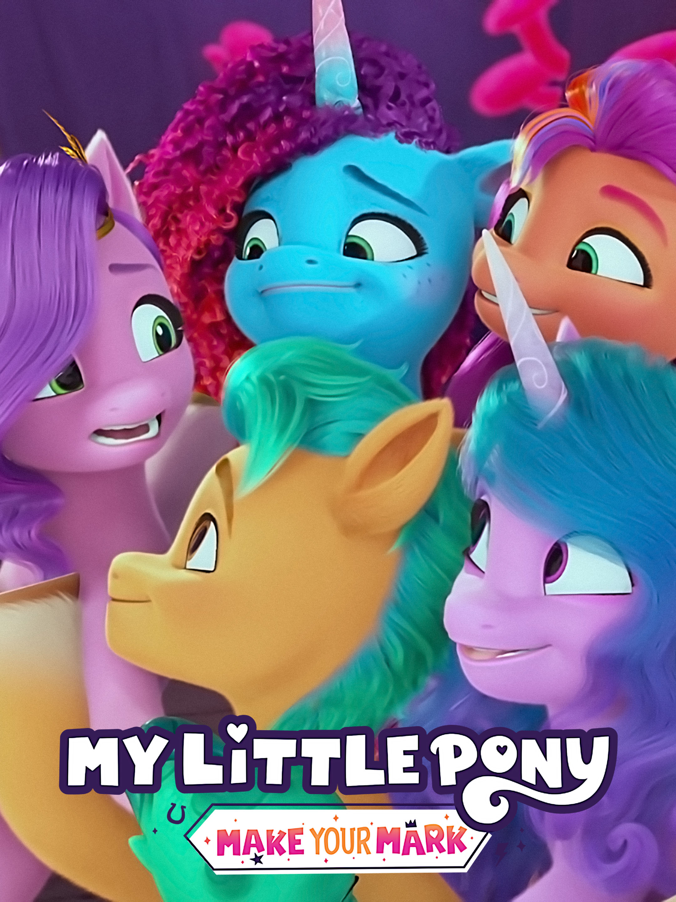 My Little Pony: Make Your Mark - Rotten Tomatoes