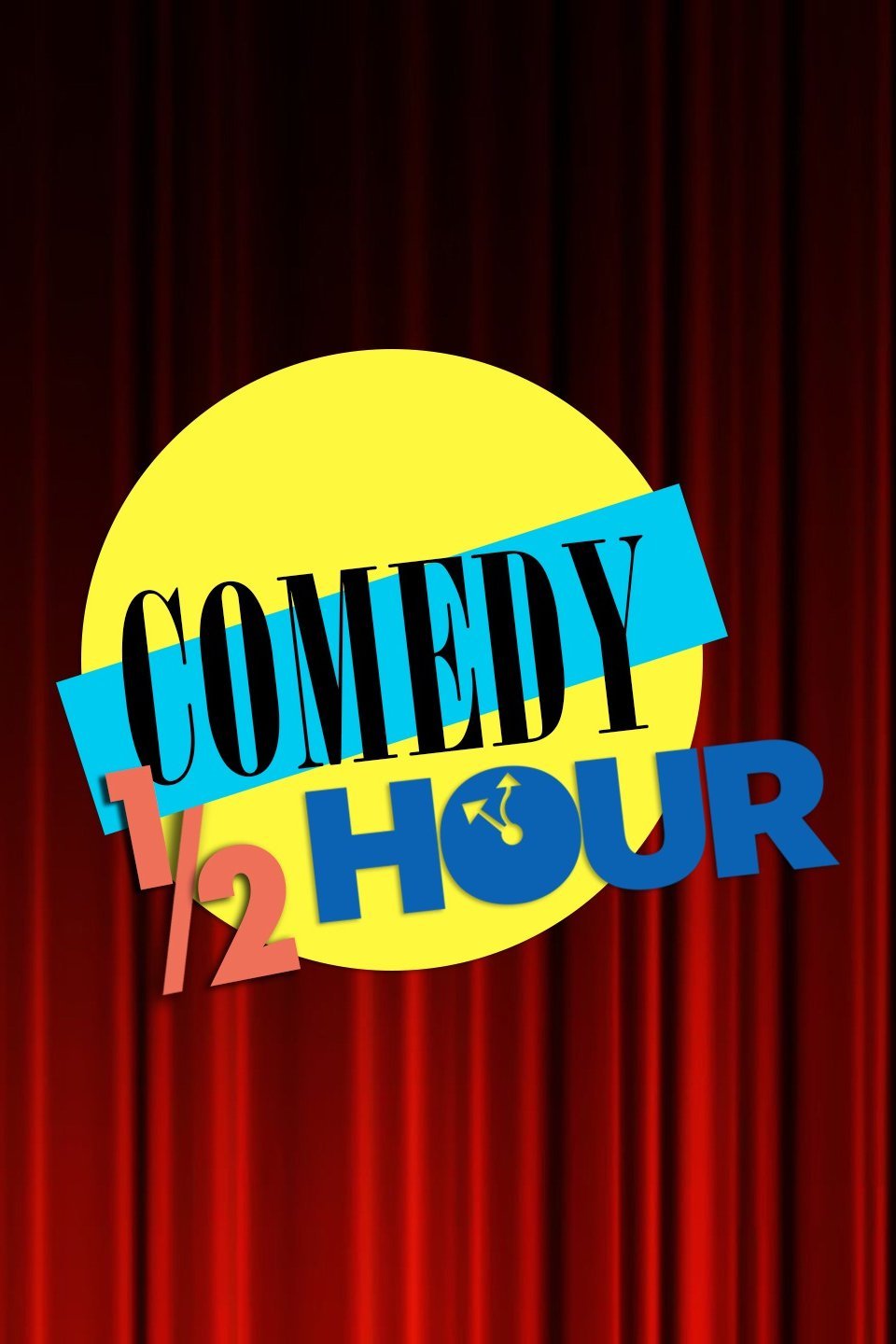 Comedy Half-Hour - Rotten Tomatoes