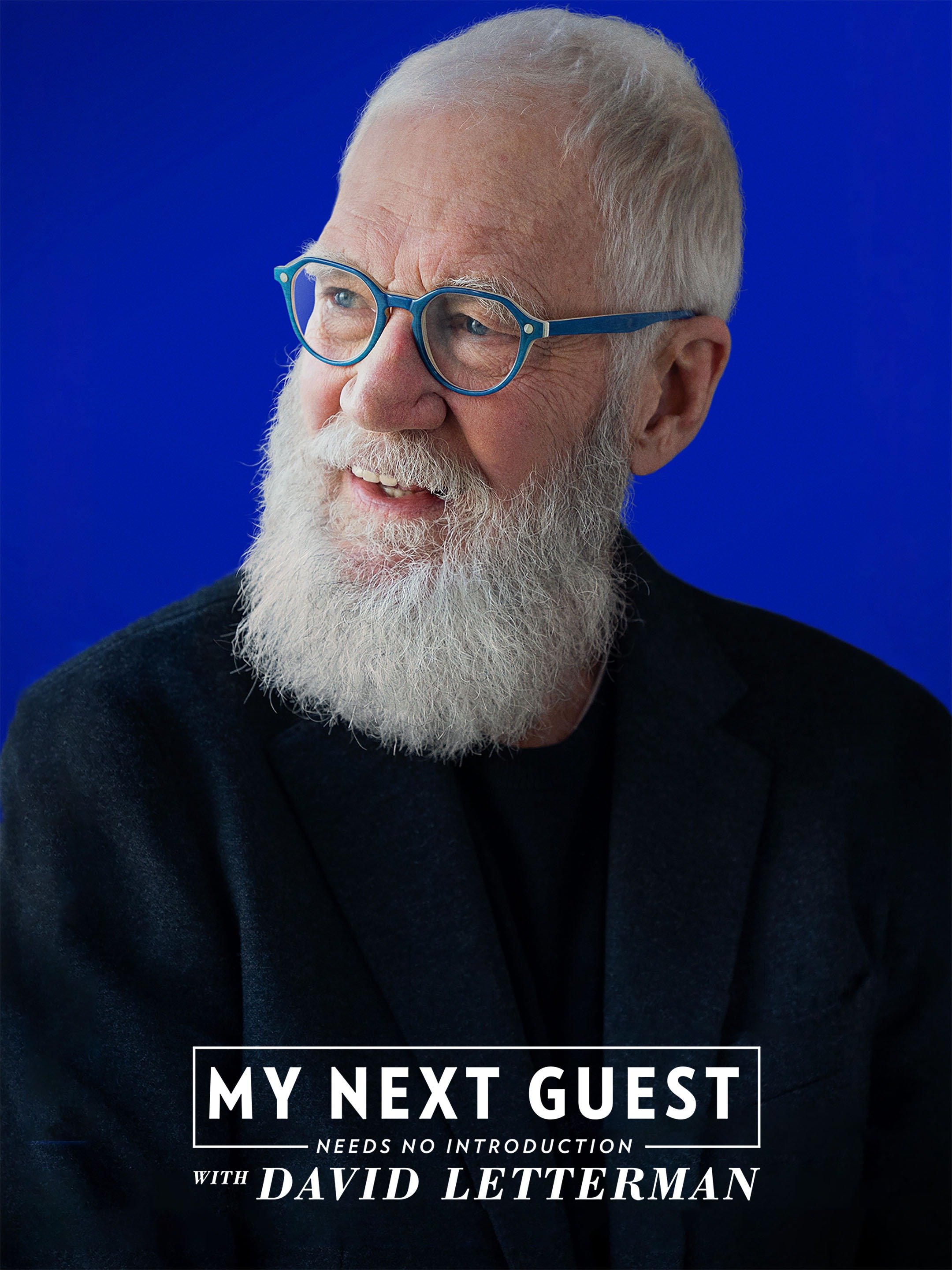 My Next Guest Needs No Introduction With David Letterman - Rotten Tomatoes
